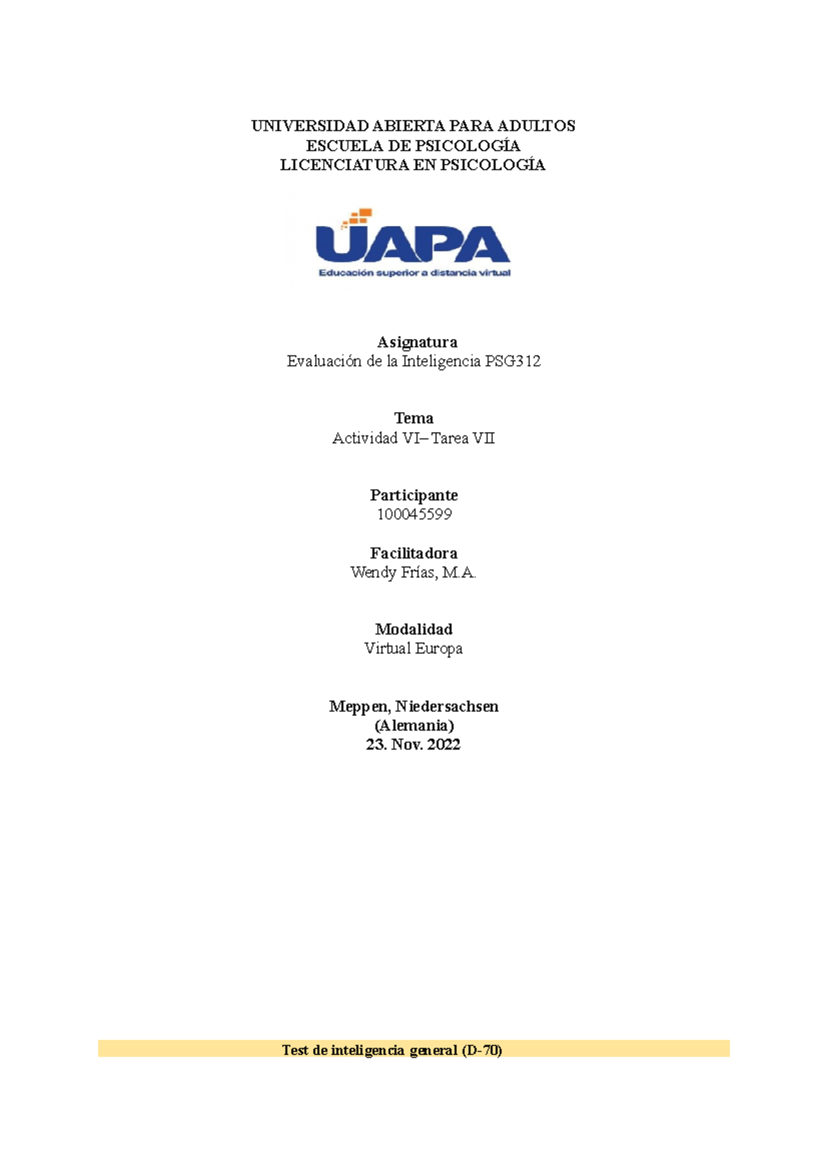 Evaluacion de inteligencia , test D-48 y test D-70 - UNIVERSIDAD ...