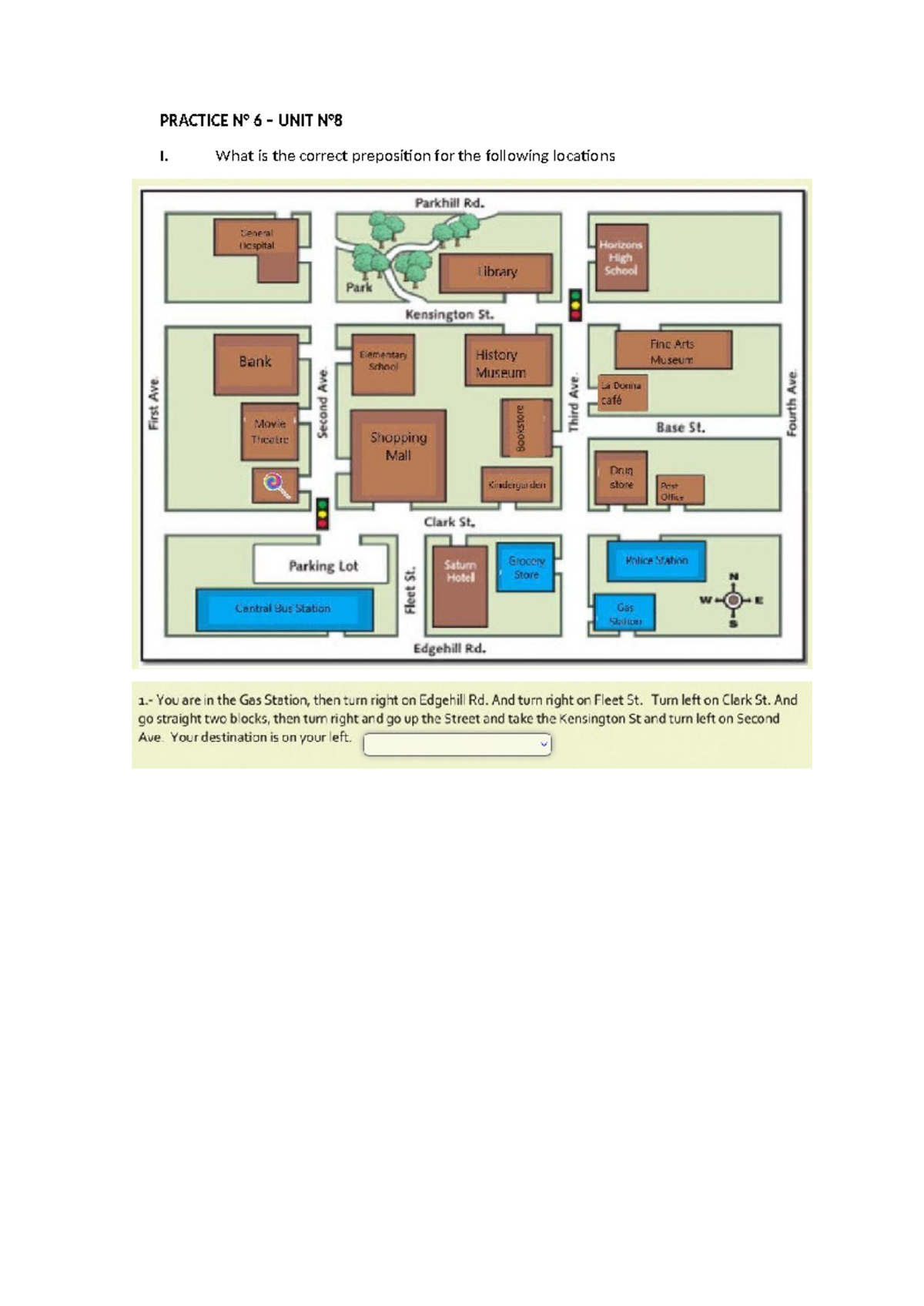 Practice N°6 Locations - Ingles III - PRACTICE N° 6 – UNIT N° I. What is the correct preposition ...