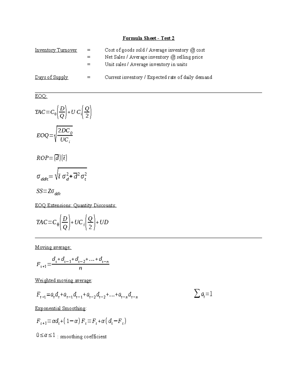Formula Sheet - Test 2 - ..+ dt−n n Weighted moving average: Ft + 1 =at ...