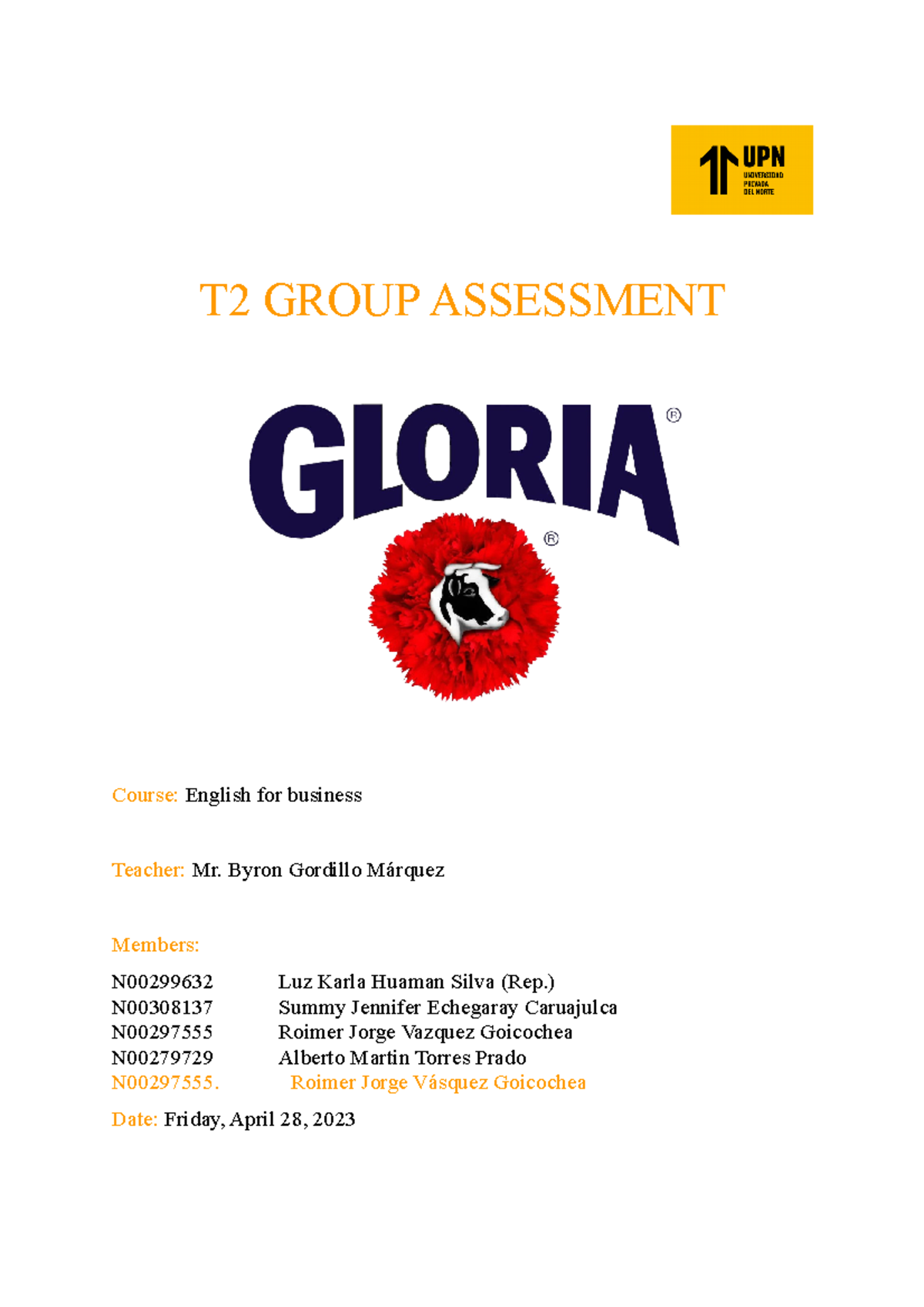 T2 EFB Group 02 Luz Huaman - T2 GROUP ASSESSMENT Course: English for ...
