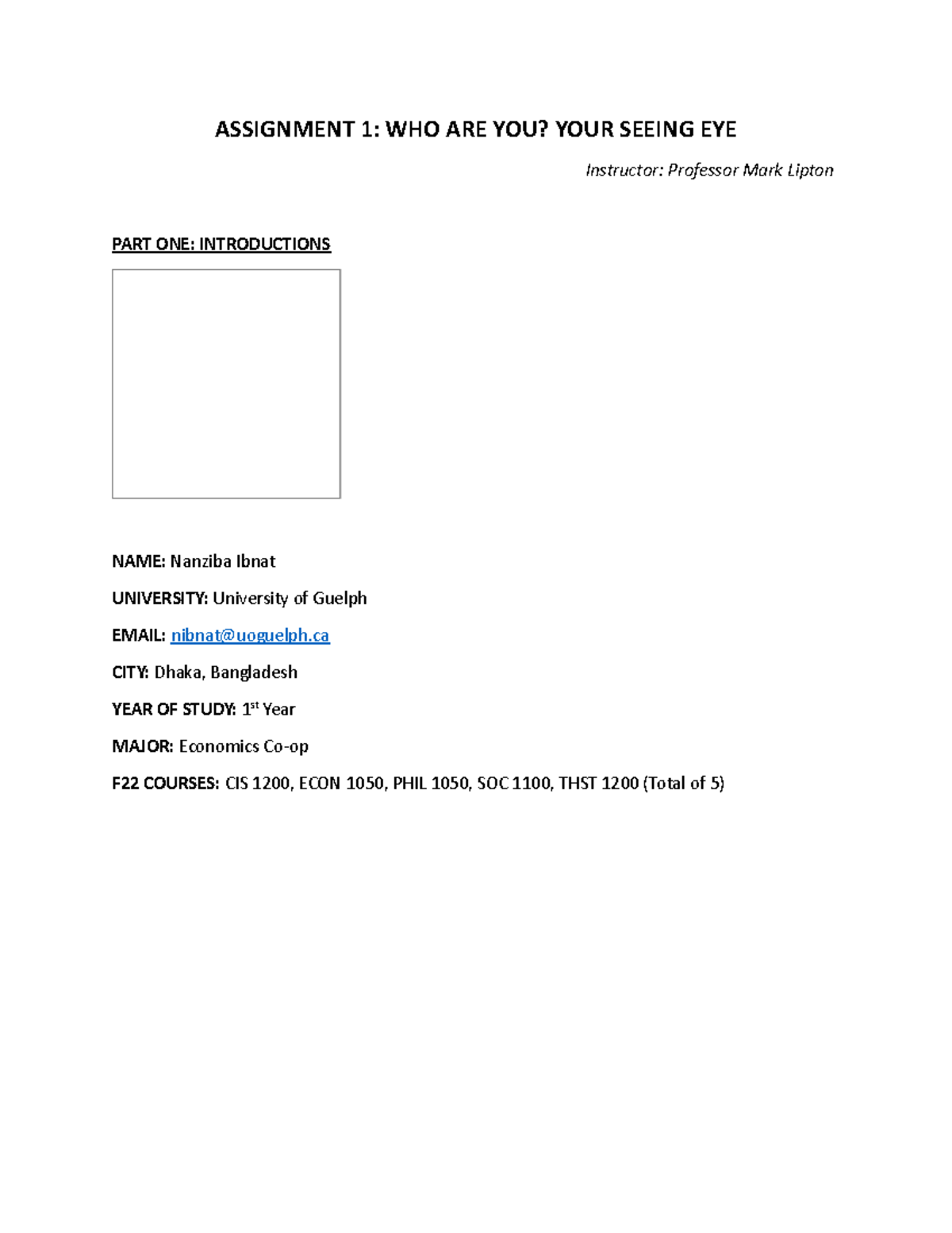 Assignment ONE YOUR Seeing EYE - ASSIGNMENT 1: WHO ARE YOU? YOUR SEEING ...