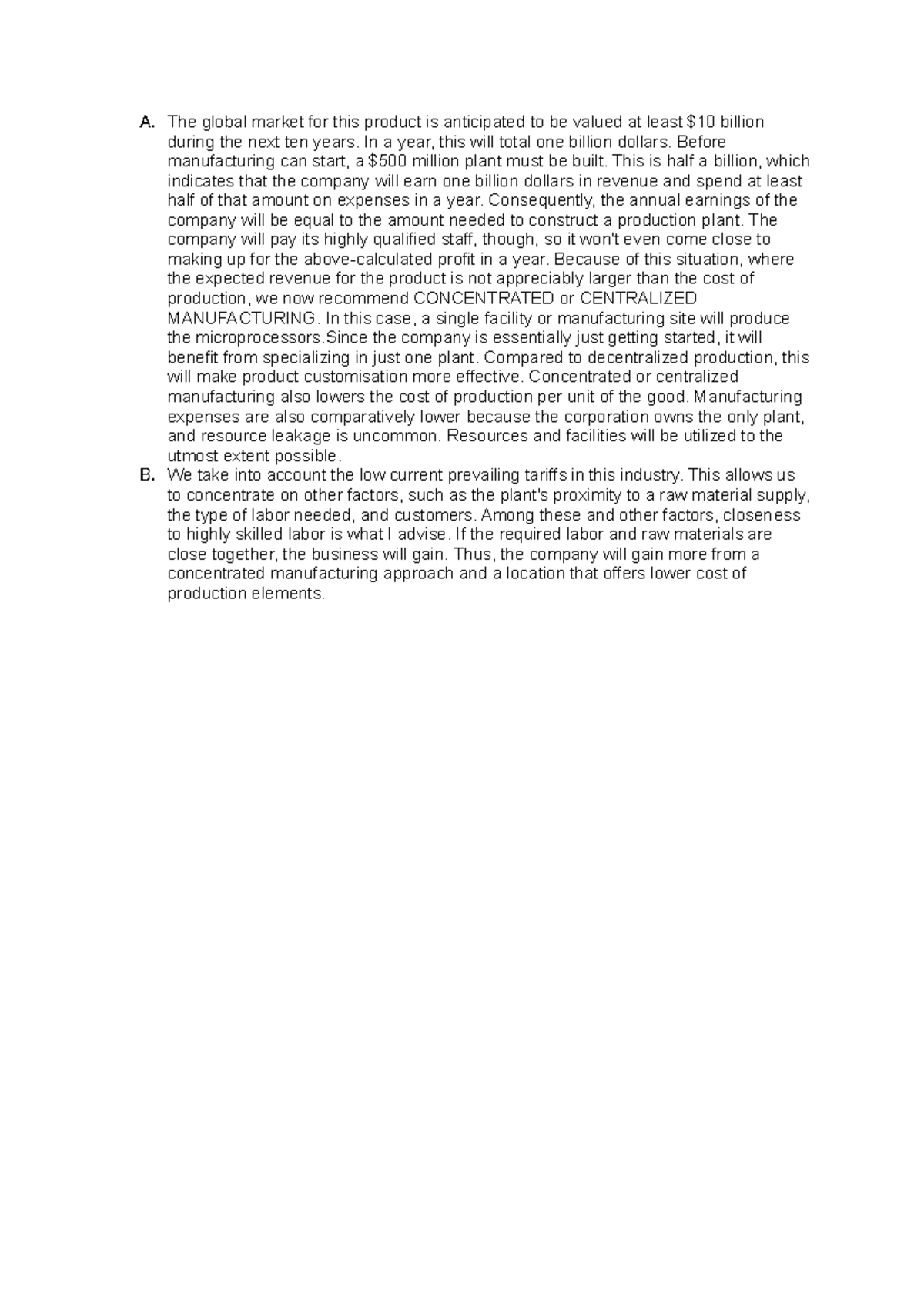 Câu 2 - chhjj - A. The global market for this product is anticipated to ...