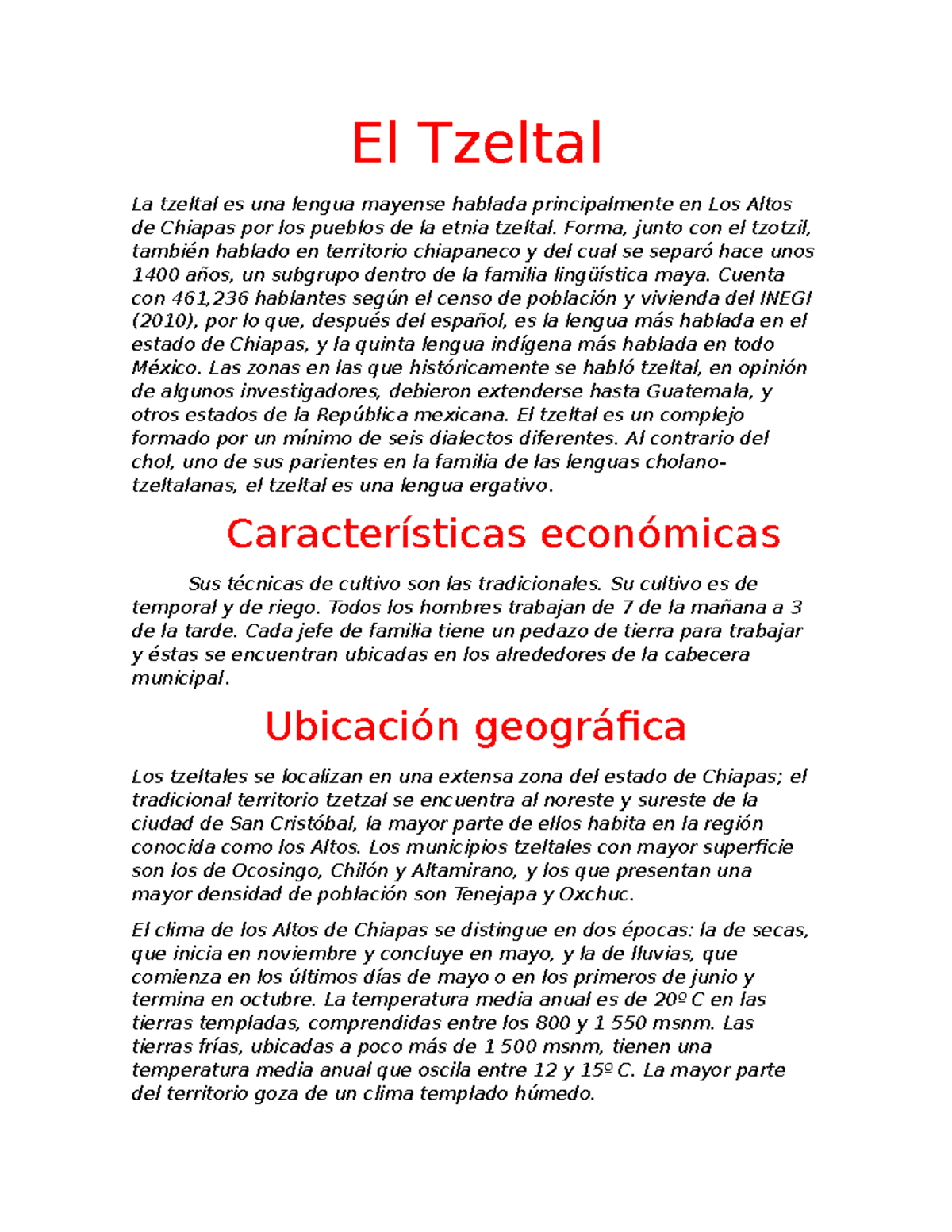 El Tzeltal - espero que les sirva - El Tzeltal La tzeltal es una lengua ...