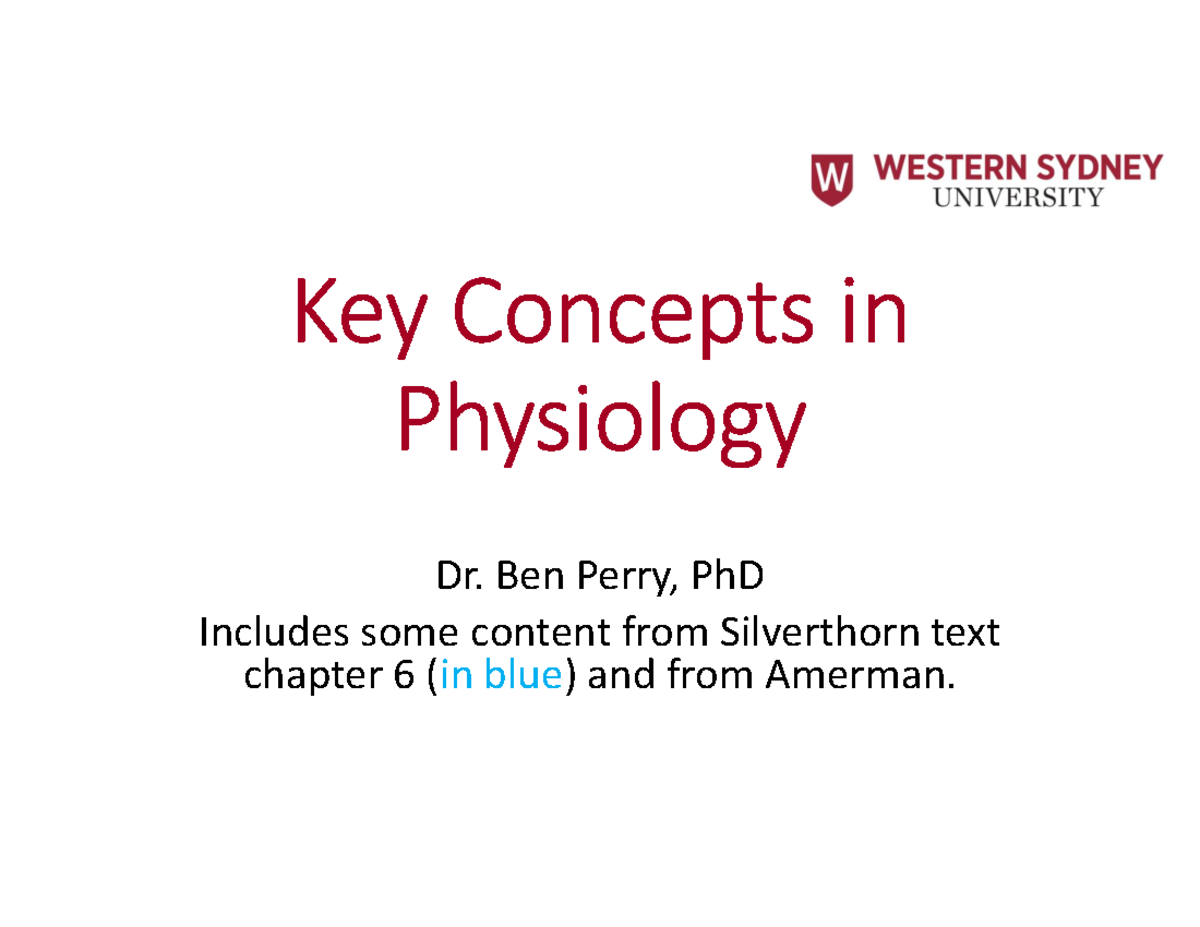 L2 Key Concepts in Physiology - Key Concepts in Physiology Dr. Ben ...