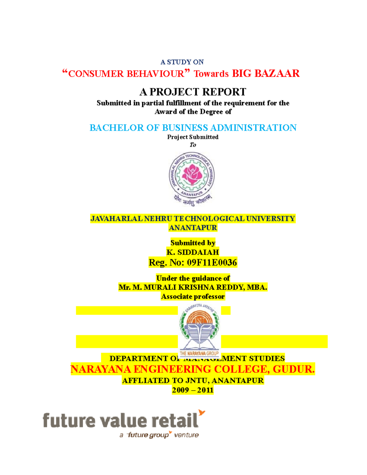 62256777 Consumer Behaviour Complete Project Report - A STUDY ON “CONSUMER BEHAVIOUR” Towards ...