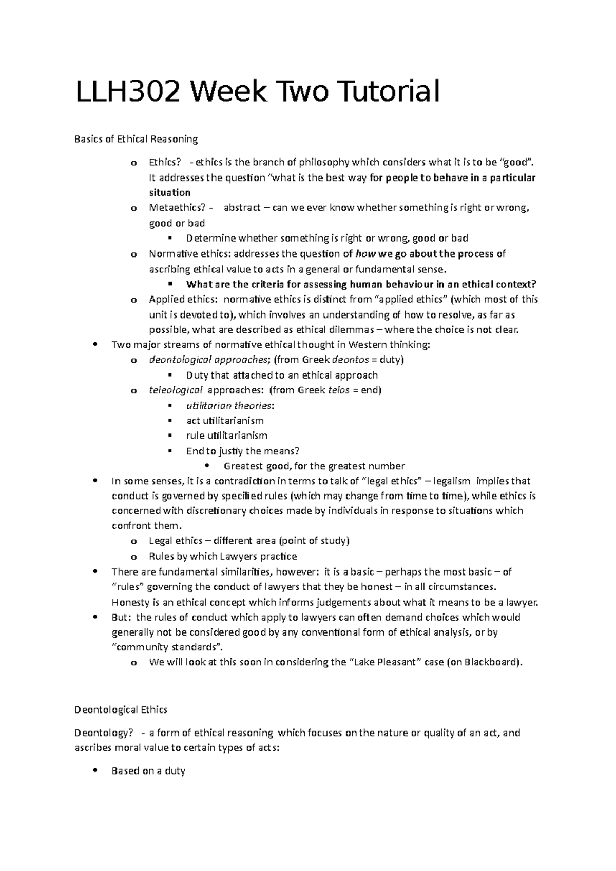 LLH302 Week Two Tutorial - LLH302 Week Two Tutorial Basics of Ethical Reasoning o Ethics ...