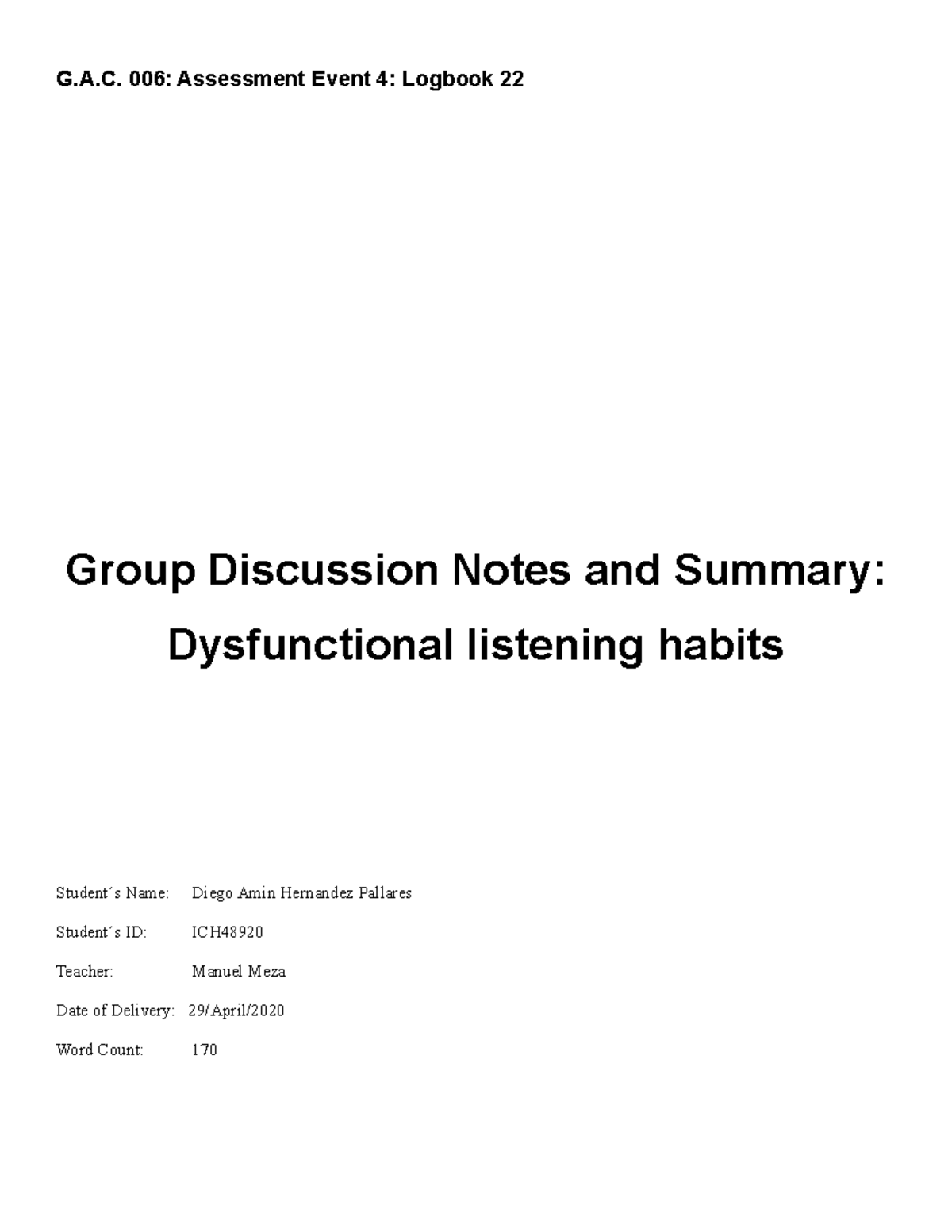 Logbook #22 Special Activity - G.A. 006: Assessment Event 4: Logbook 22 ...