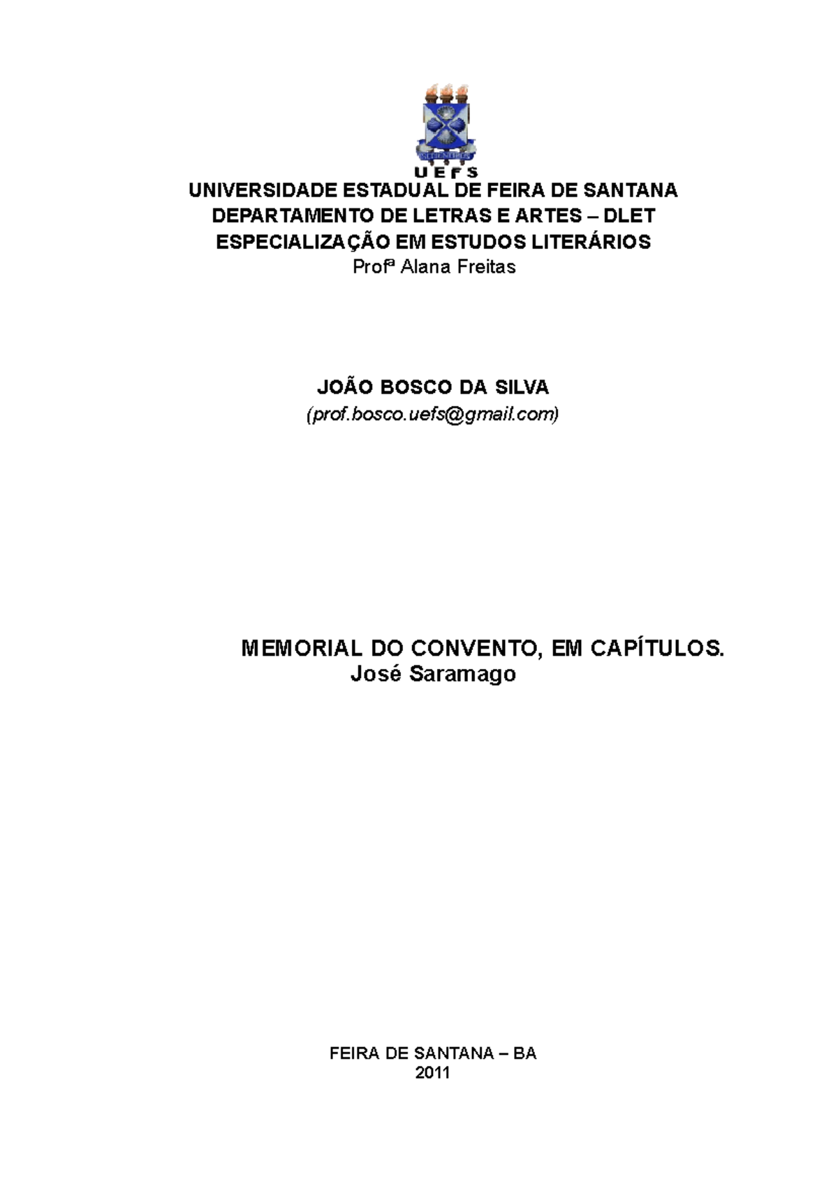 Memorial do convento em capitulos jose saramago - UNIVERSIDADE ESTADUAL ...