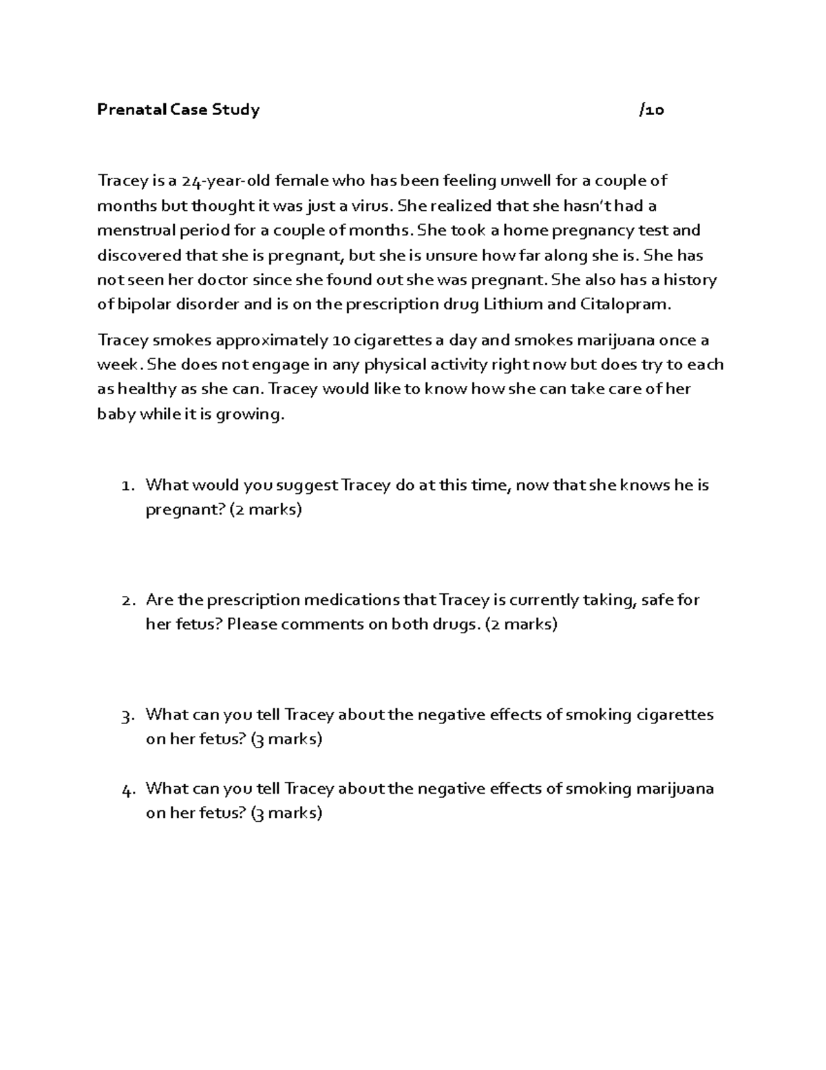 Prenatal Case Study - She realized that she hasn’t had a menstrual ...