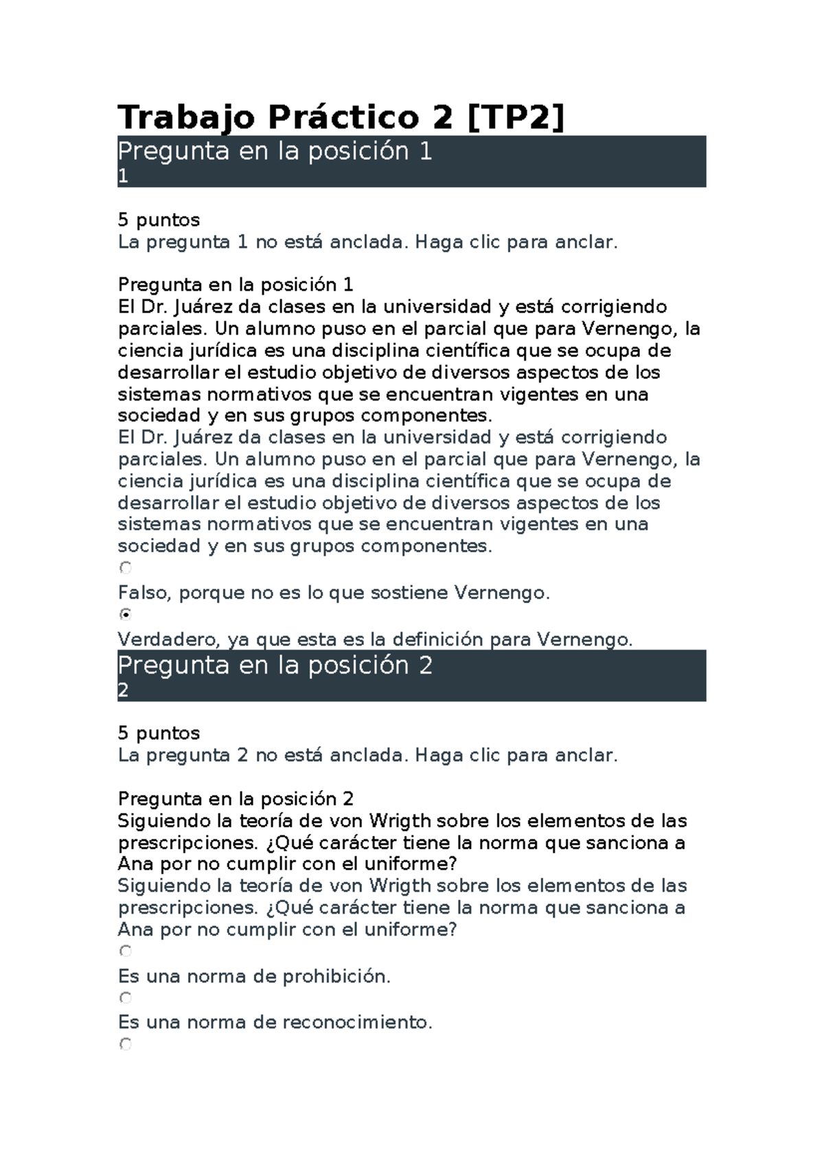 TP2 Int Derecho 95% - Trabajo Práctico 2 [TP2] Pregunta en la posición 1 1 5 puntos La pregunta ...