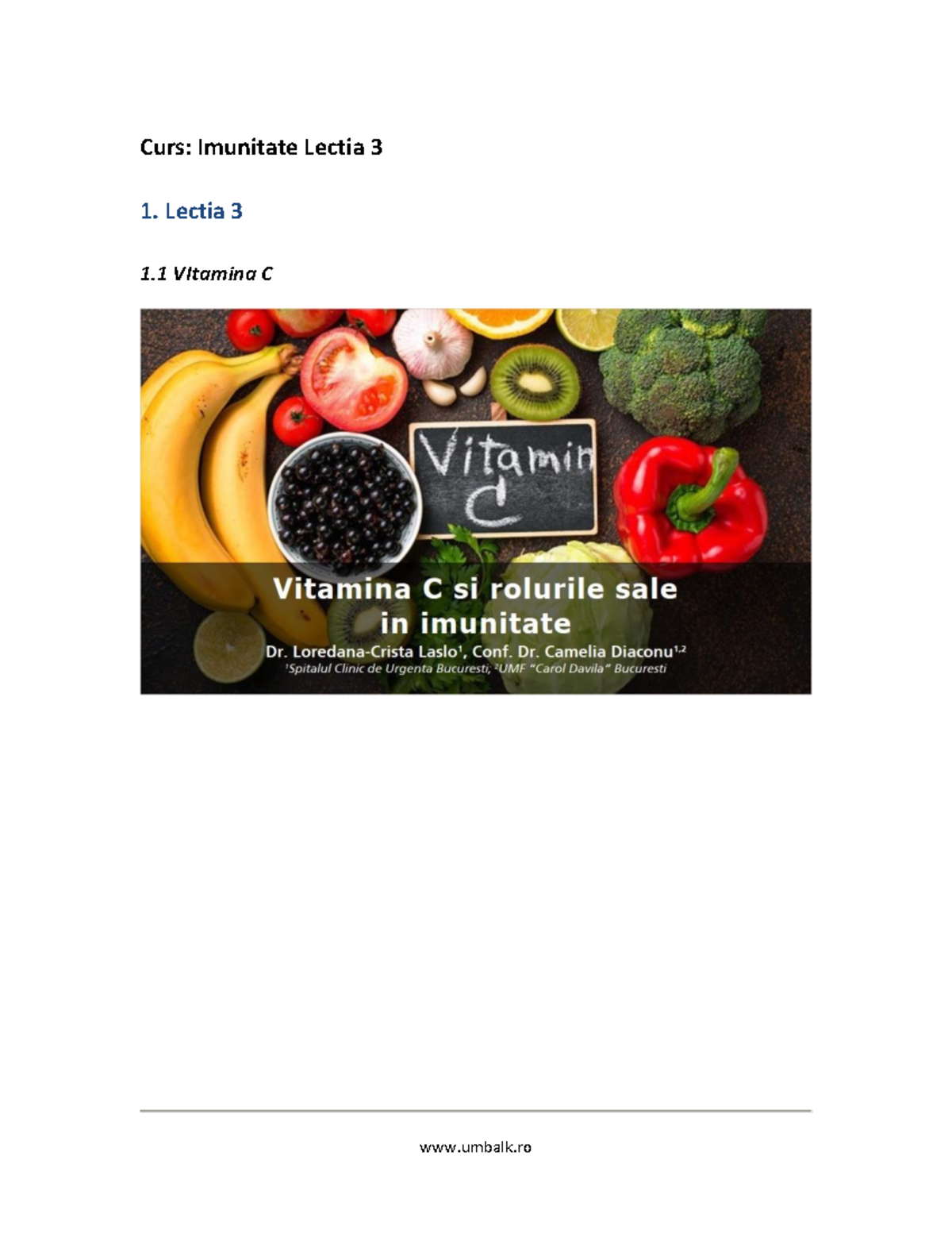 Lectia 3 - aaaa - Curs: Imunitate Lectia 3 1. Lectia 3 1 VItamina C 1 Planul lectiei 1 ...