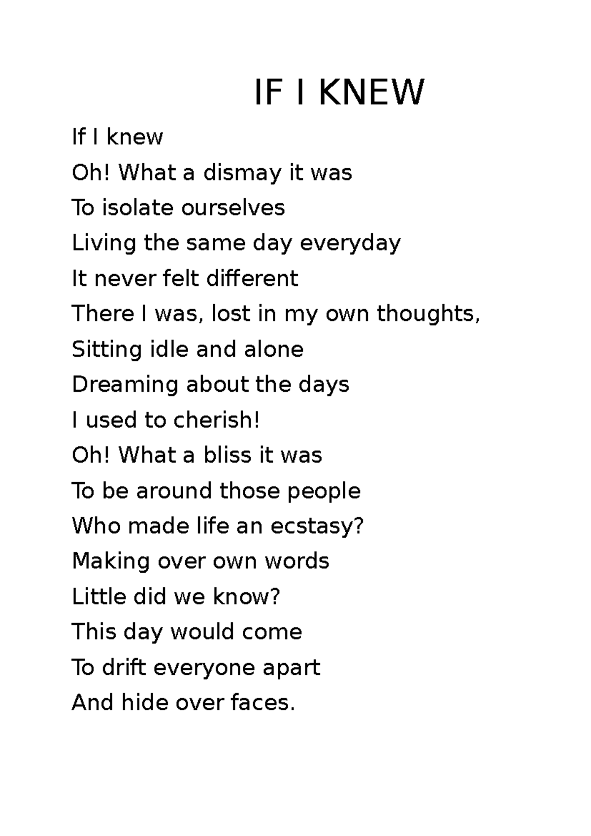 IF I KNEW - Very good poem - Bcom finance - IF I KNEW If I knew Oh ...