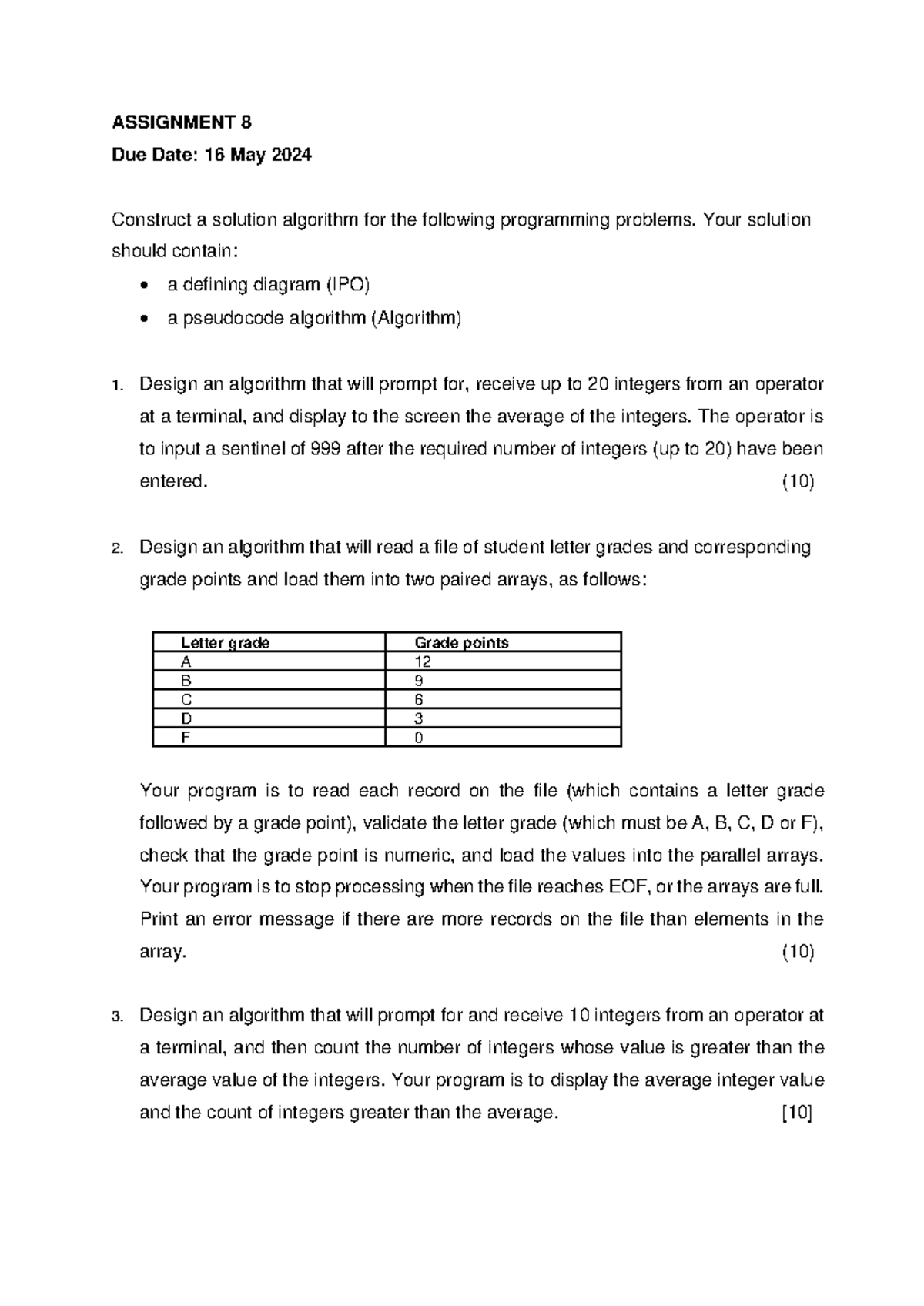 Assignment 8 (2024) - ASSIGNMENT 8 Due Date: 1 6 May 2024 Construct a solution algorithm for the ...