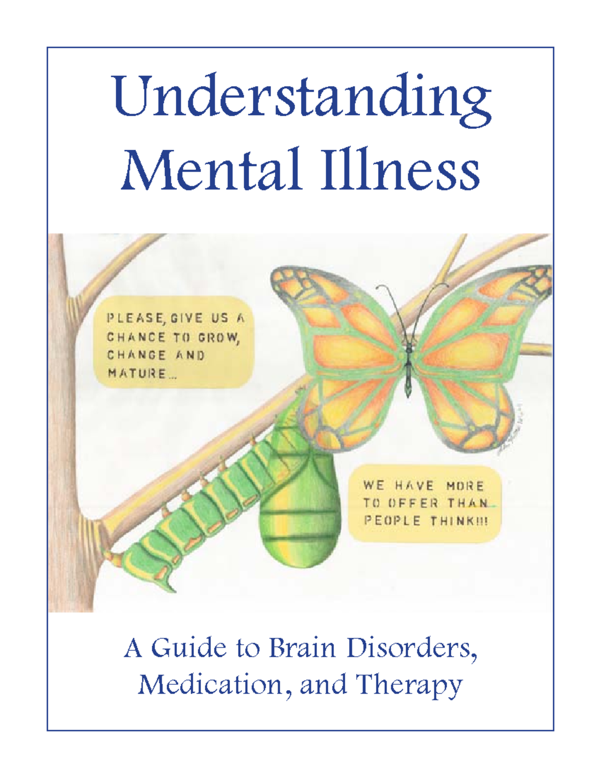 Understandingmentalillness - Understanding Mental Illness A Guide to ...