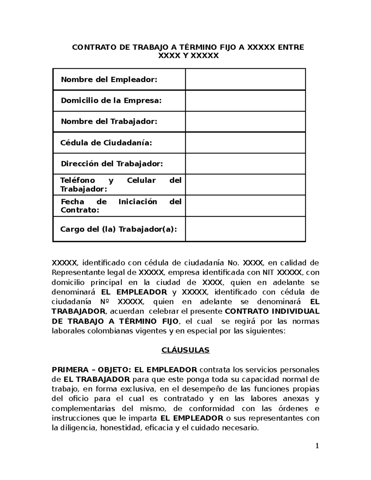 1. Contrato a termino fijo - CONTRATO DE TRABAJO A TÉRMINO FIJO A XXXXX ...