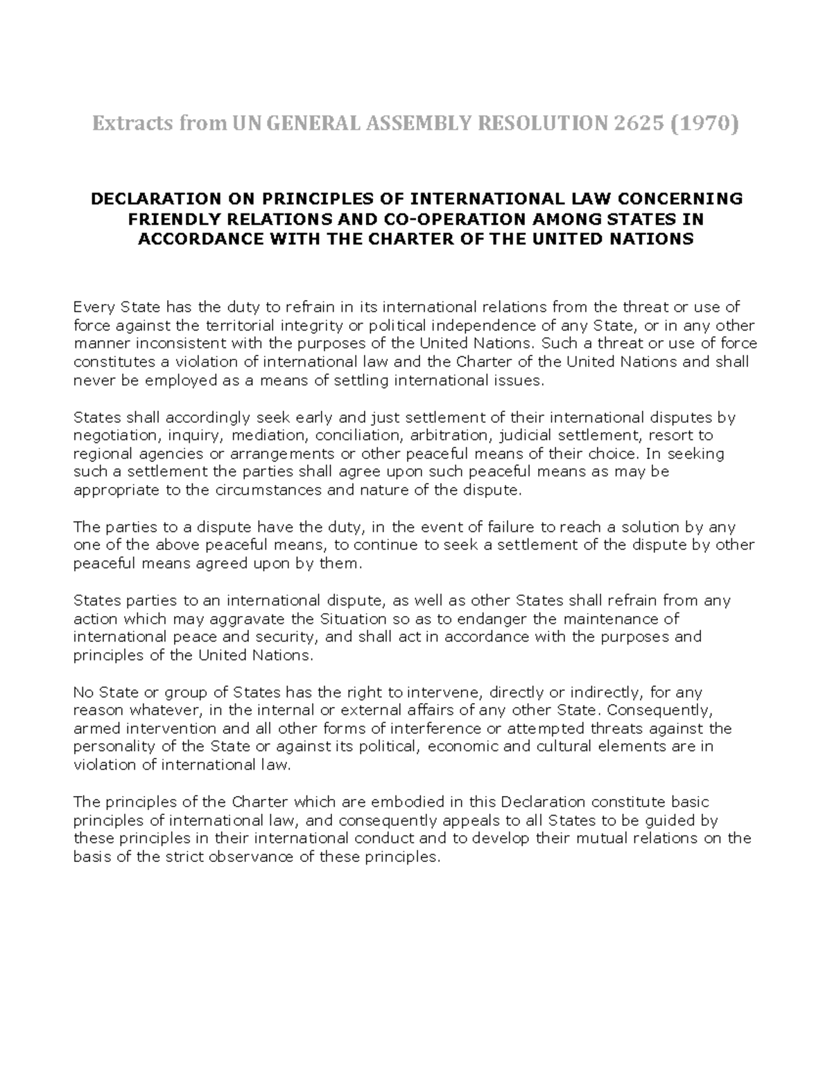 ‘Friendly Relations Declaration’ – General Assembly Resolution 2625 ...