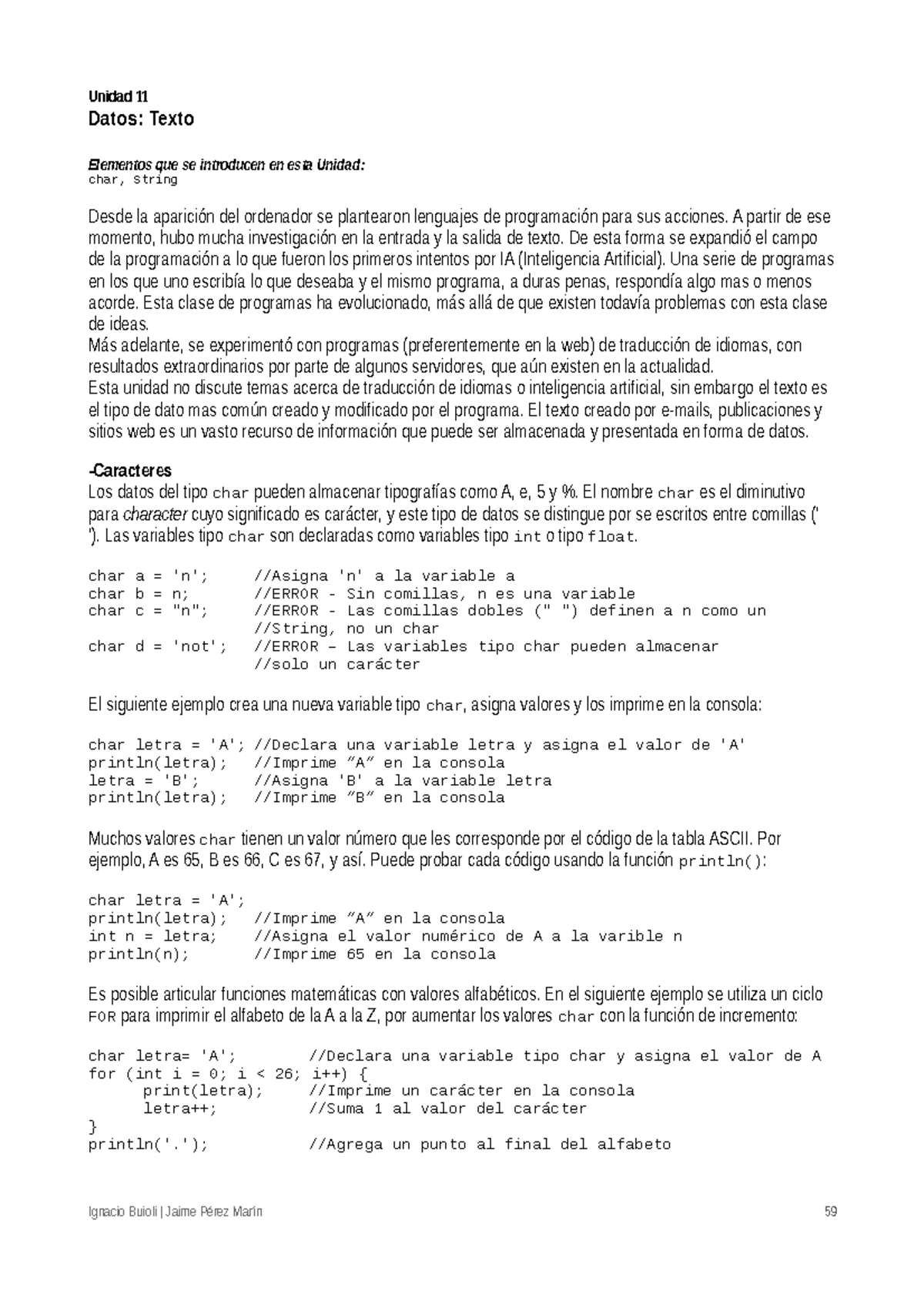 Strings Processing - Unidad 11 Datos: Texto Elementos que se introducen ...