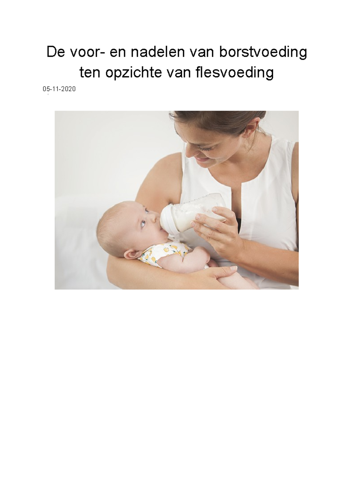 De voor- en nadelen van borstvoeding ten opzichte van flesvoeding - De ...
