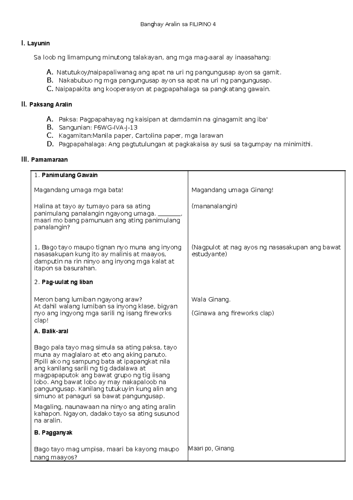 Final dlp - Banghay Aralin sa FILIPINO 4 I. Layunin Sa loob ng ...