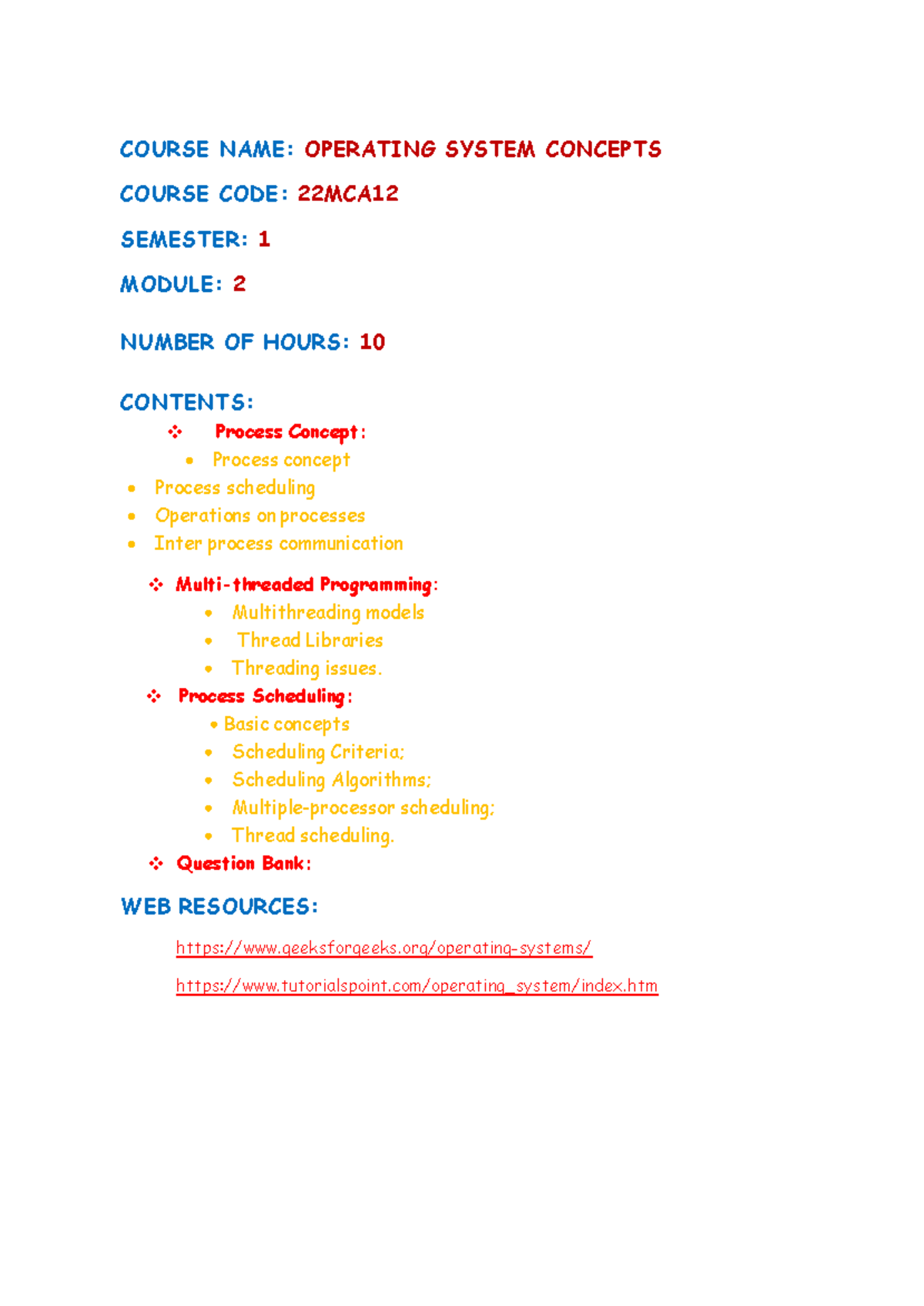 Module 2 - operating system - COURSE NAME: OPERATING SYSTEM CONCEPTS COURSE CODE: 22MCA SEMESTER ...