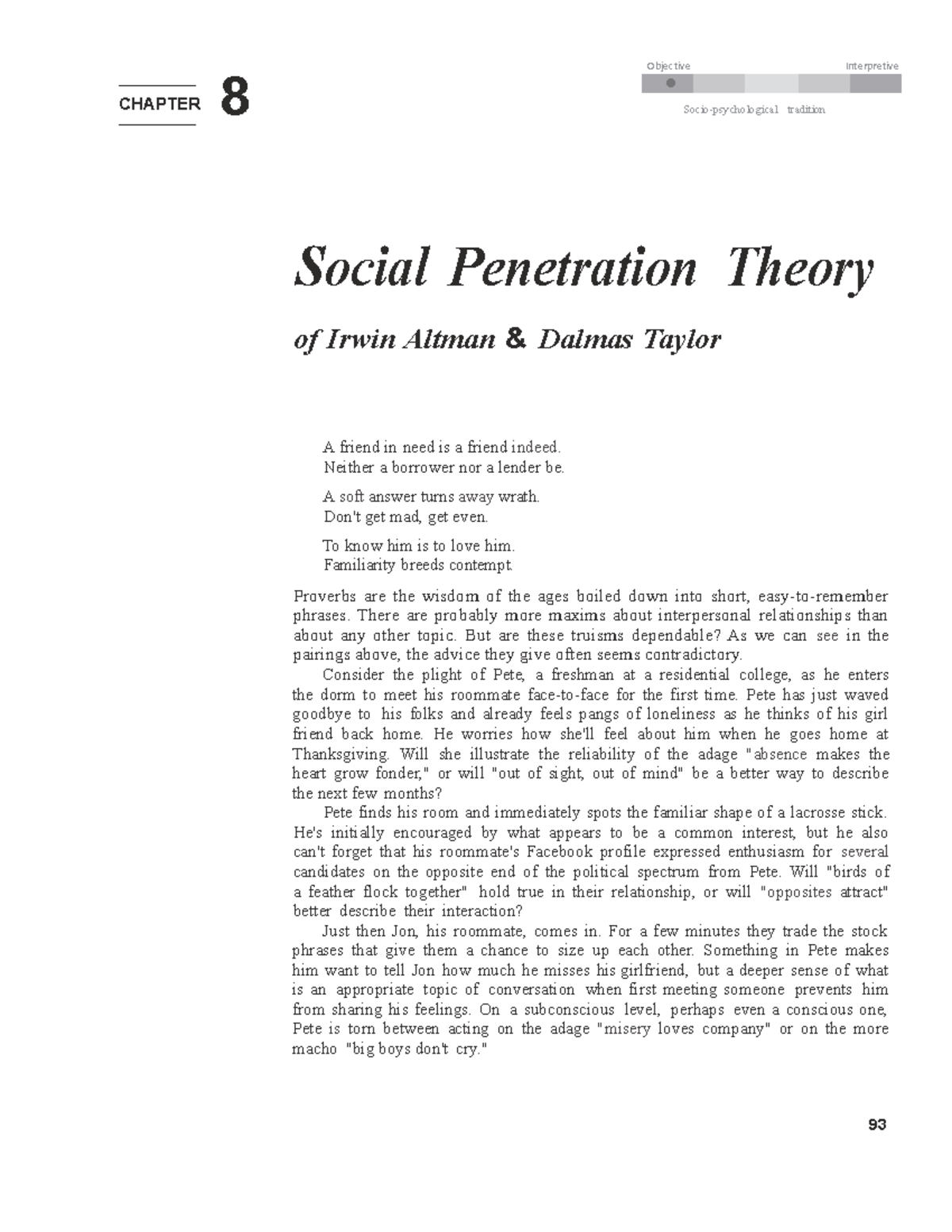 Chapter 6 Social Penetration Theory - Objective • Interpretive CHAPTER 8 Socio-psychological ...