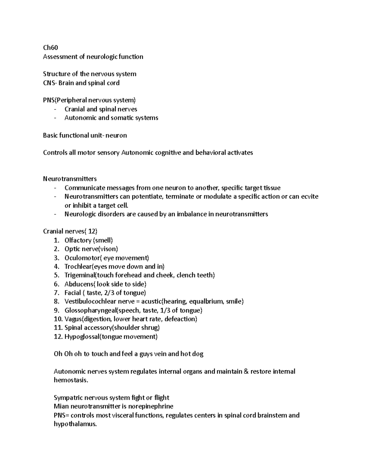Ch60 - notes - Ch Assessment of neurologic function Structure of the ...