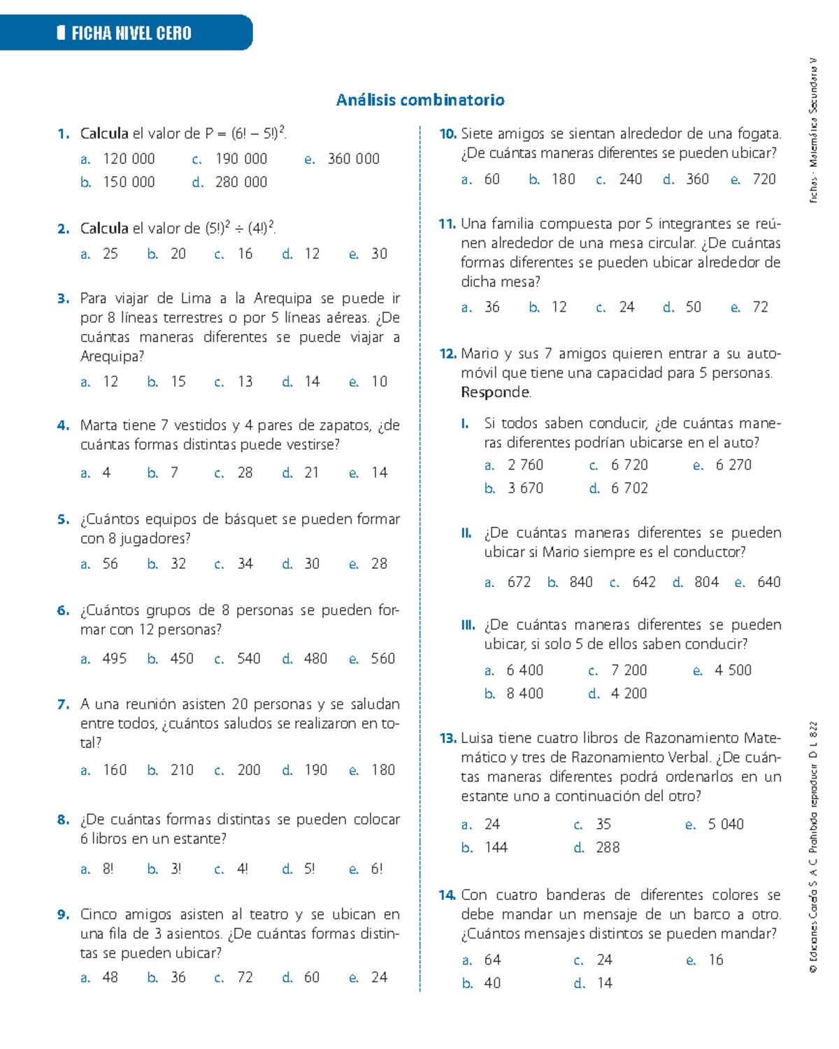 F0 254-239 Análisis combinatorio - FICHA NIVEL CERO Fichas - Matemática Secundaria V © Ediciones ...