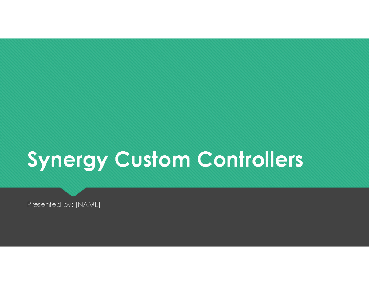 Example PPT - SCC - Synergy Custom ControllersSynergy Custom ...