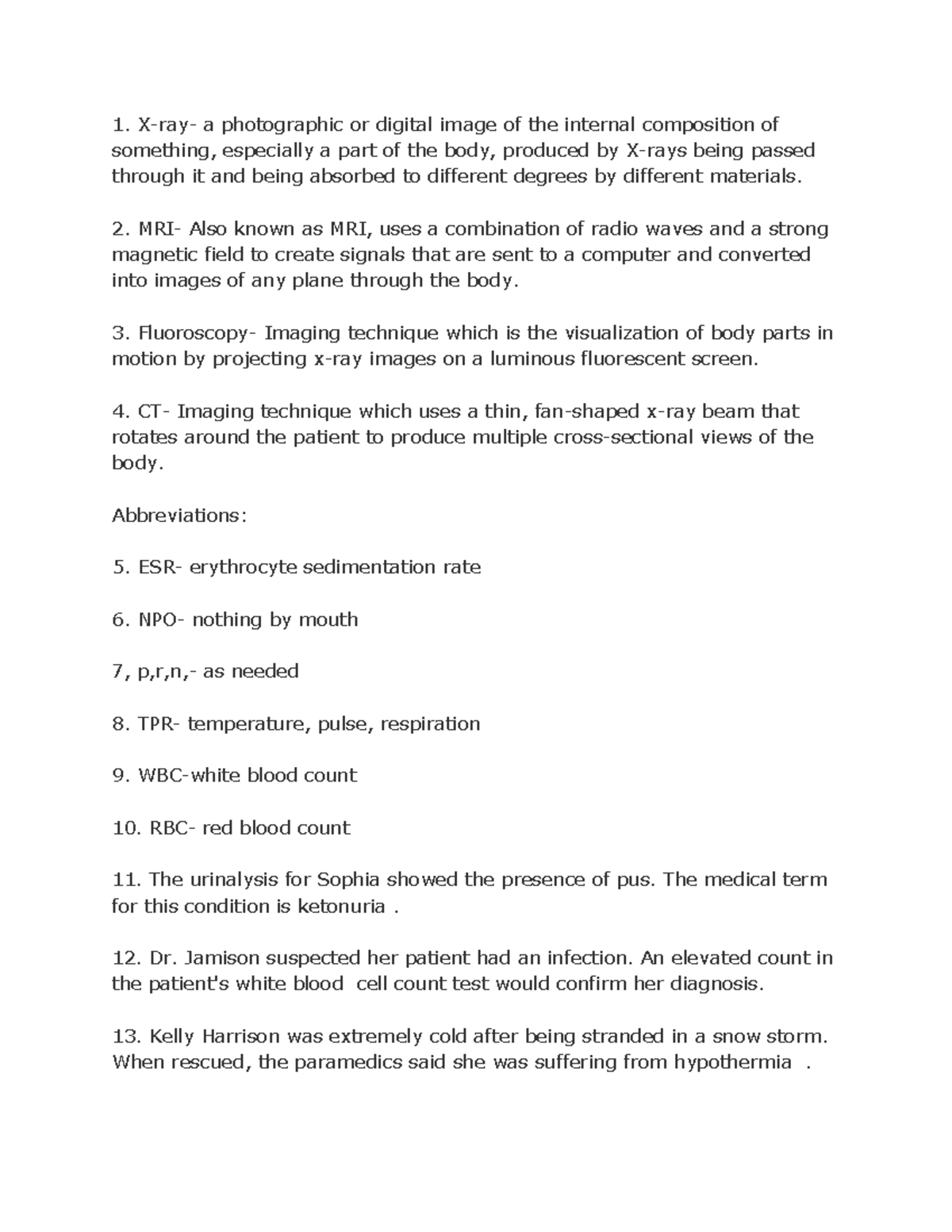 Medical terminology chapyter 15 - X-ray- a photographic or digital ...