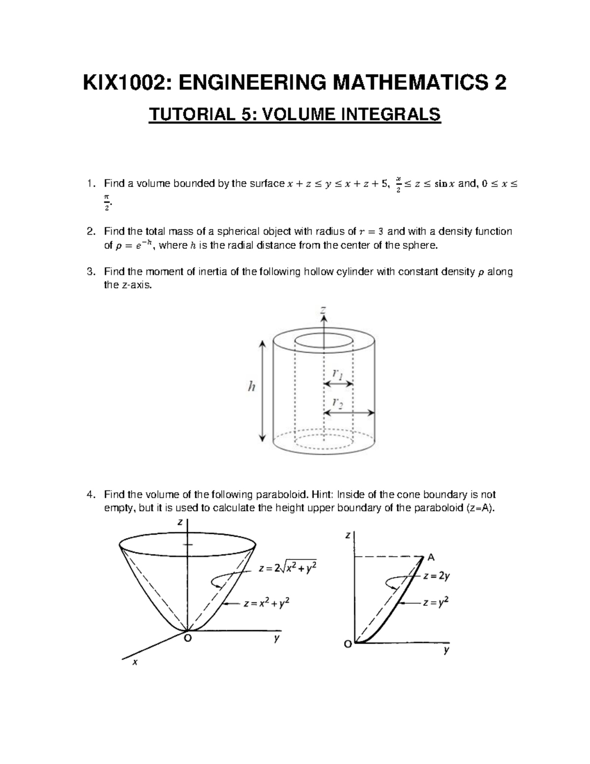 Tutorial 5 Volume integrals - KIX1002: ENGINEERING MATHEMATICS 2 ...
