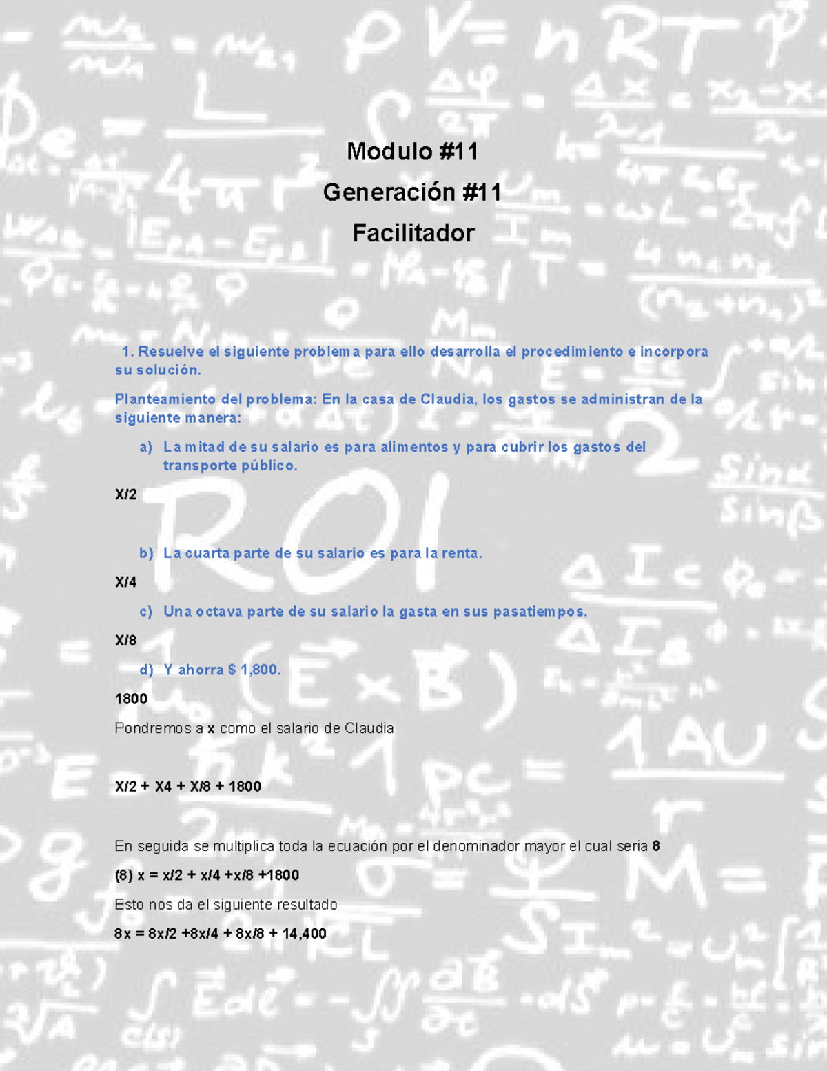 Actividad 6 modulo 11 - Modulo Generación Facilitador 1. Resuelve el ...