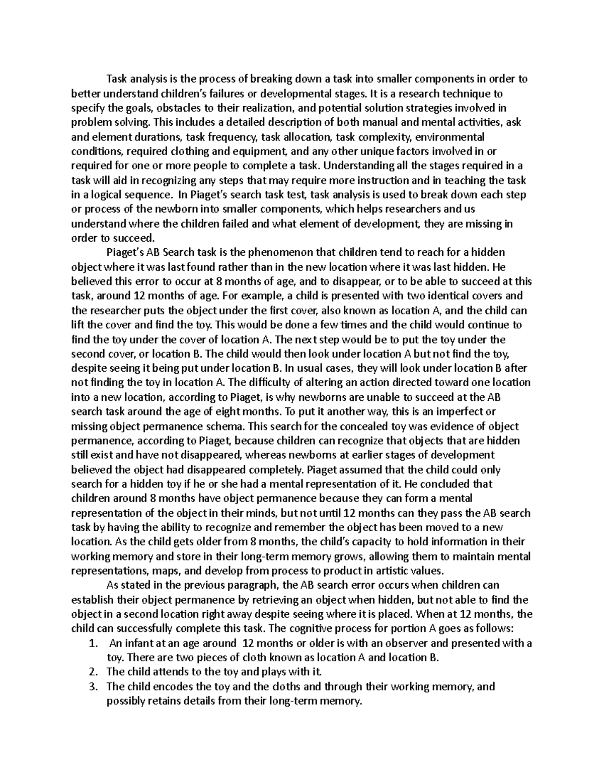 Writing assignment 2 developmental - Task analysis is the process of ...