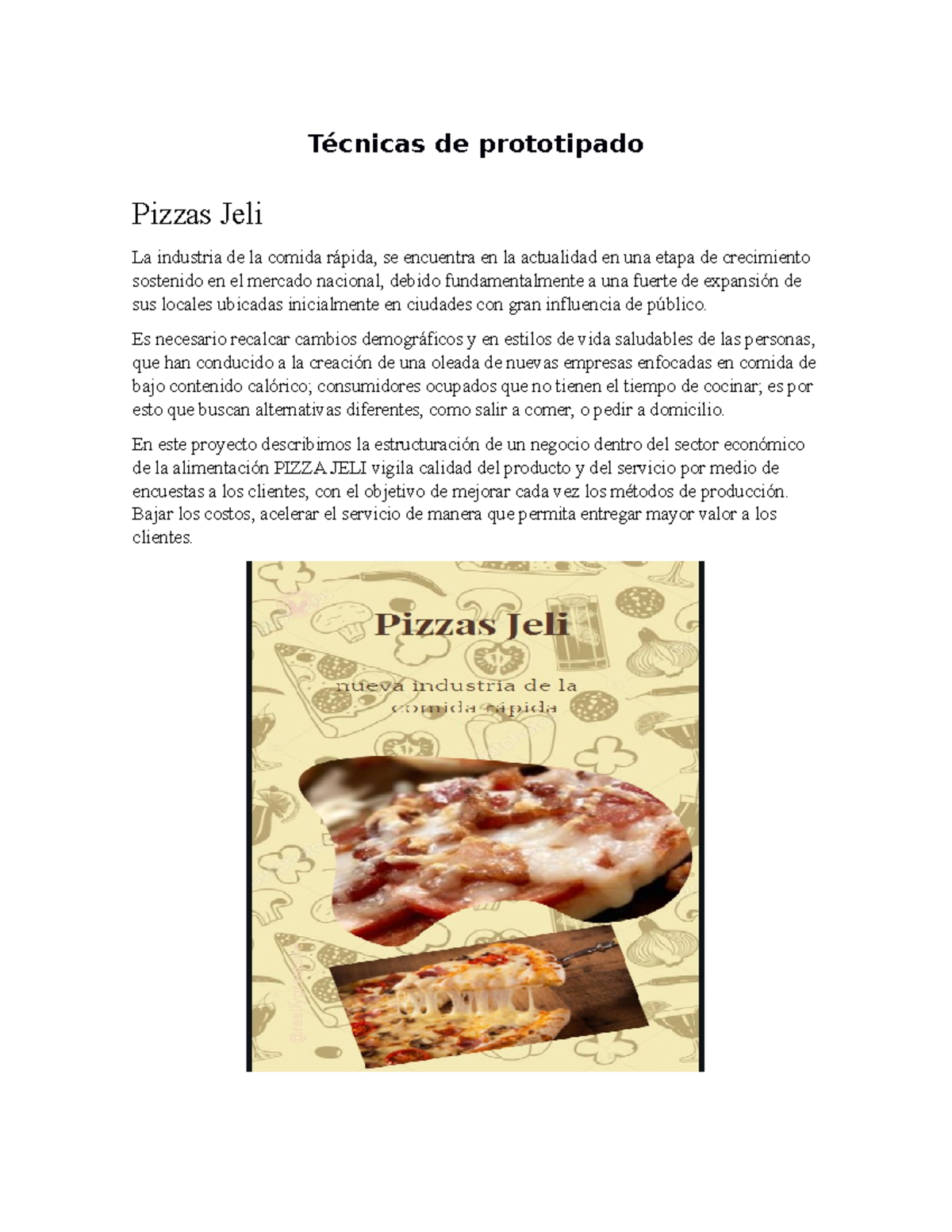 Técnicas de prototipado - Técnicas de prototipado Pizzas Jeli La ...