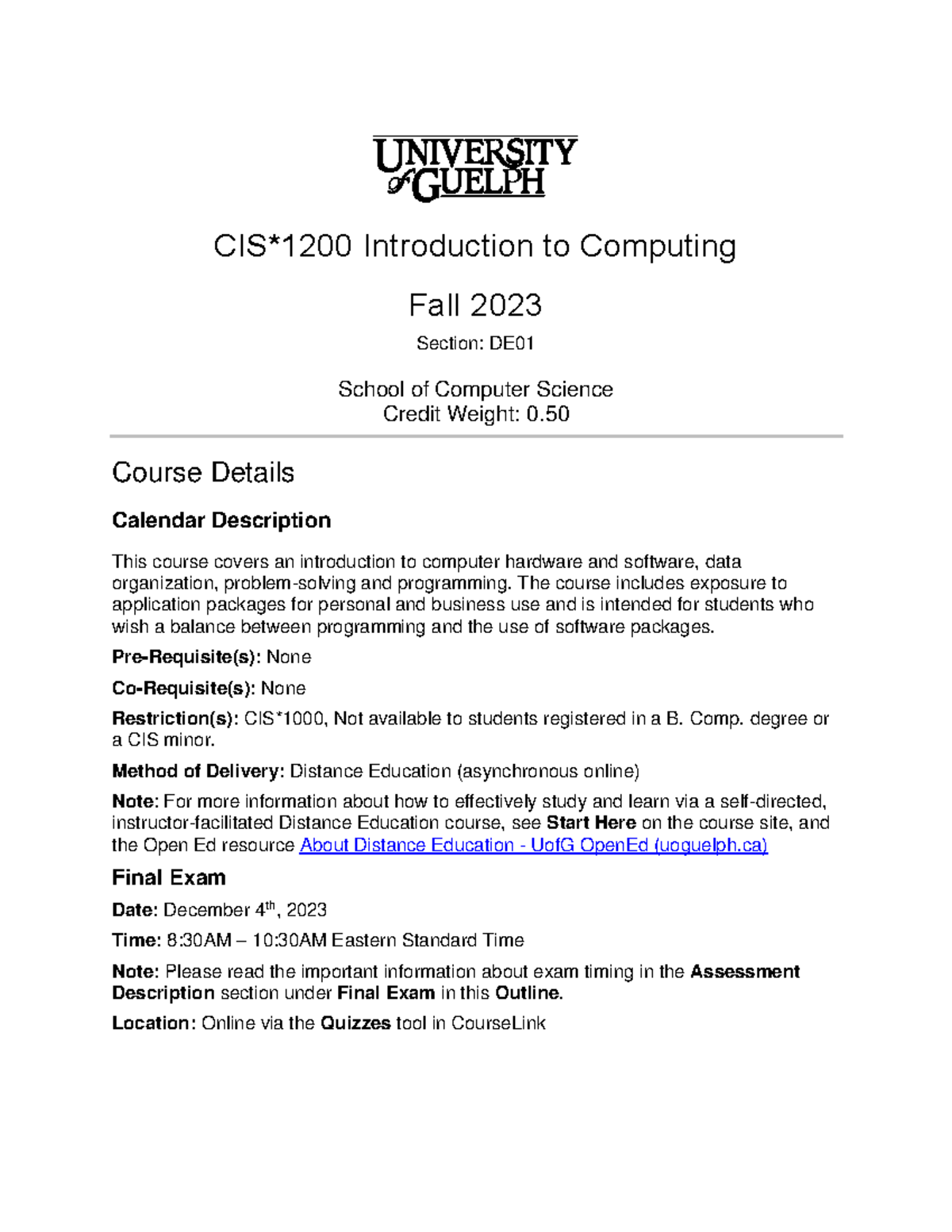 F23 CIS1200 03 - Outline - CIS*1200 Introduction to Computing Fall 2023 ...