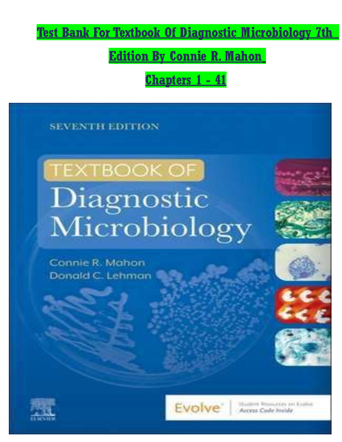Test bank for textbook of diagnostic microbiology 7th edition by connie ...