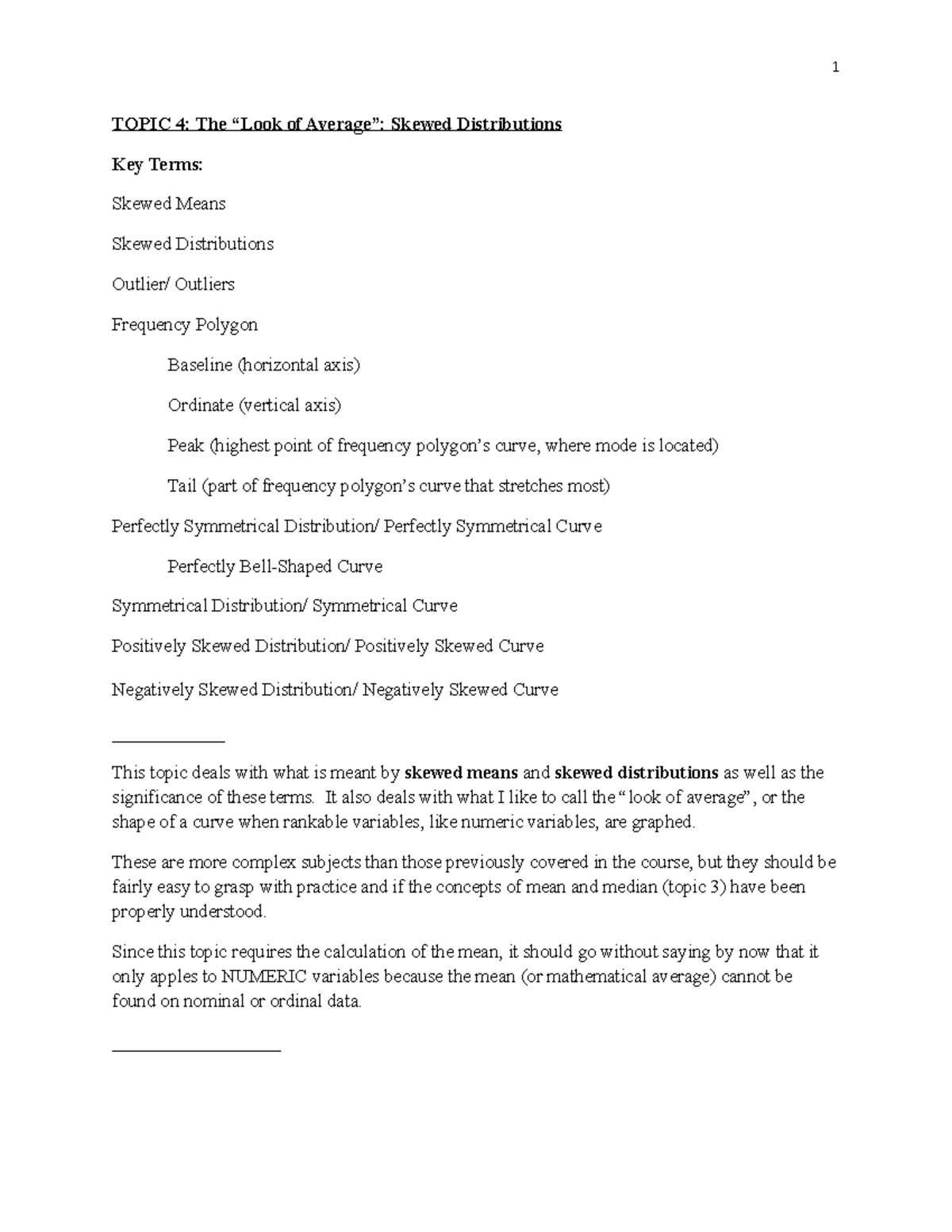 Topic 4 Part 1 - detailed lecture notes - TOPIC 4: The “Look of Average ...