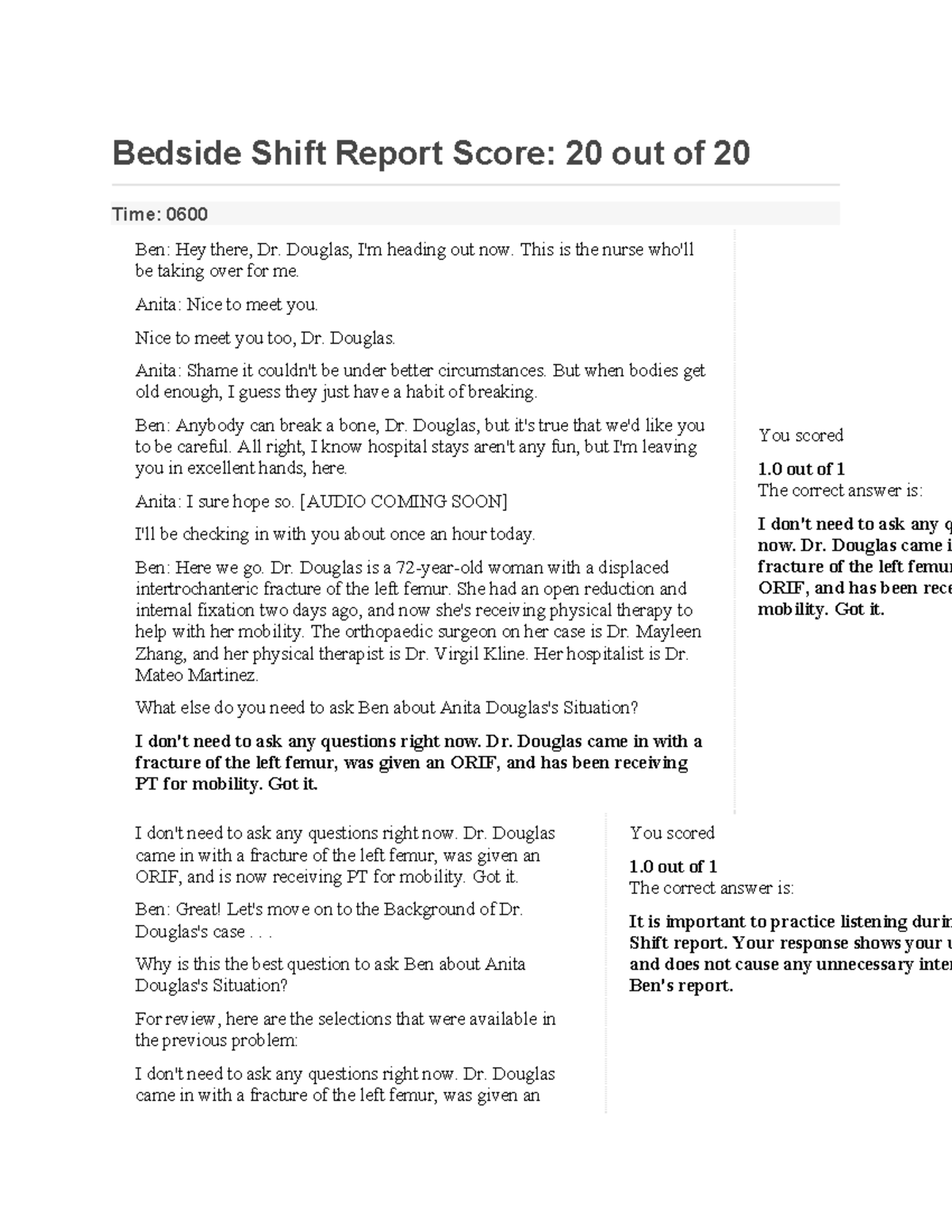 Bedside Shift Report - Douglas, I'm heading out now. This is the nurse ...