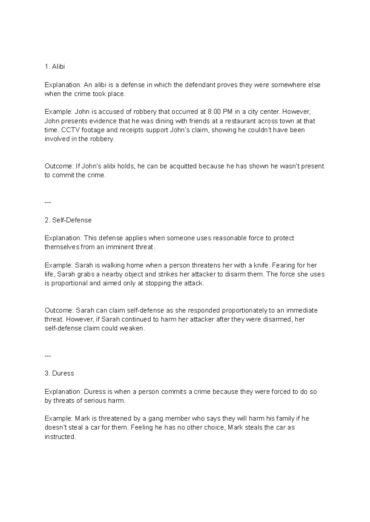 Defenses Deeper - Alibi Explanation: An alibi is a defense in which the ...