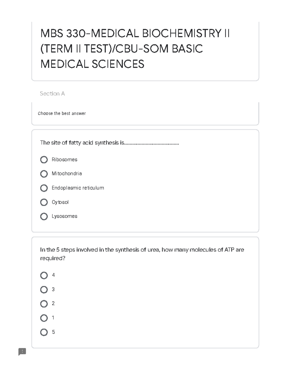 Anatomy mcs 200 - Section A Choose the best answer Ribosomes ...