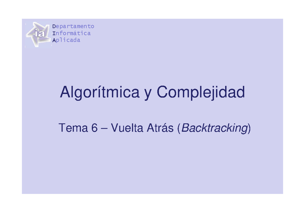 6 - Vuelta Atras - Descripción del algoritmo backtracking en estructura de datos. - Algorítmica ...