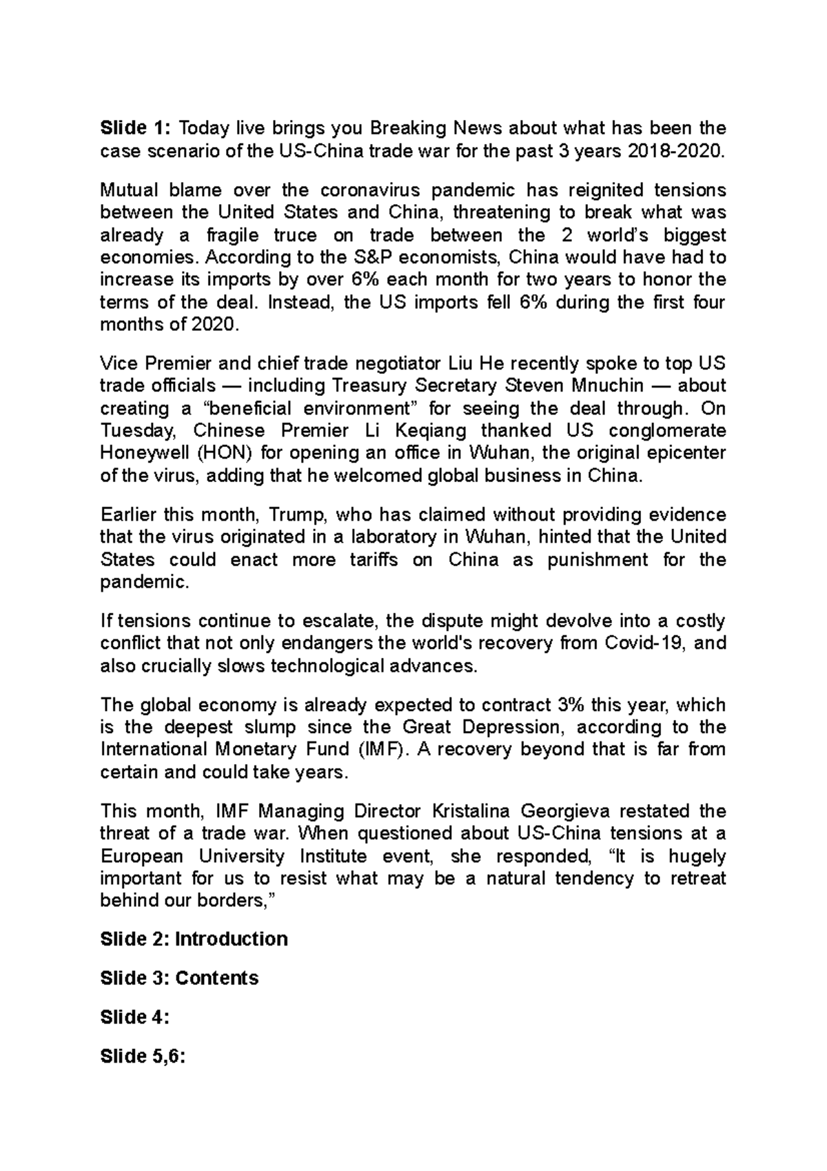 Script - uỳhyfuguh - Slide 1: Today live brings you Breaking News about ...