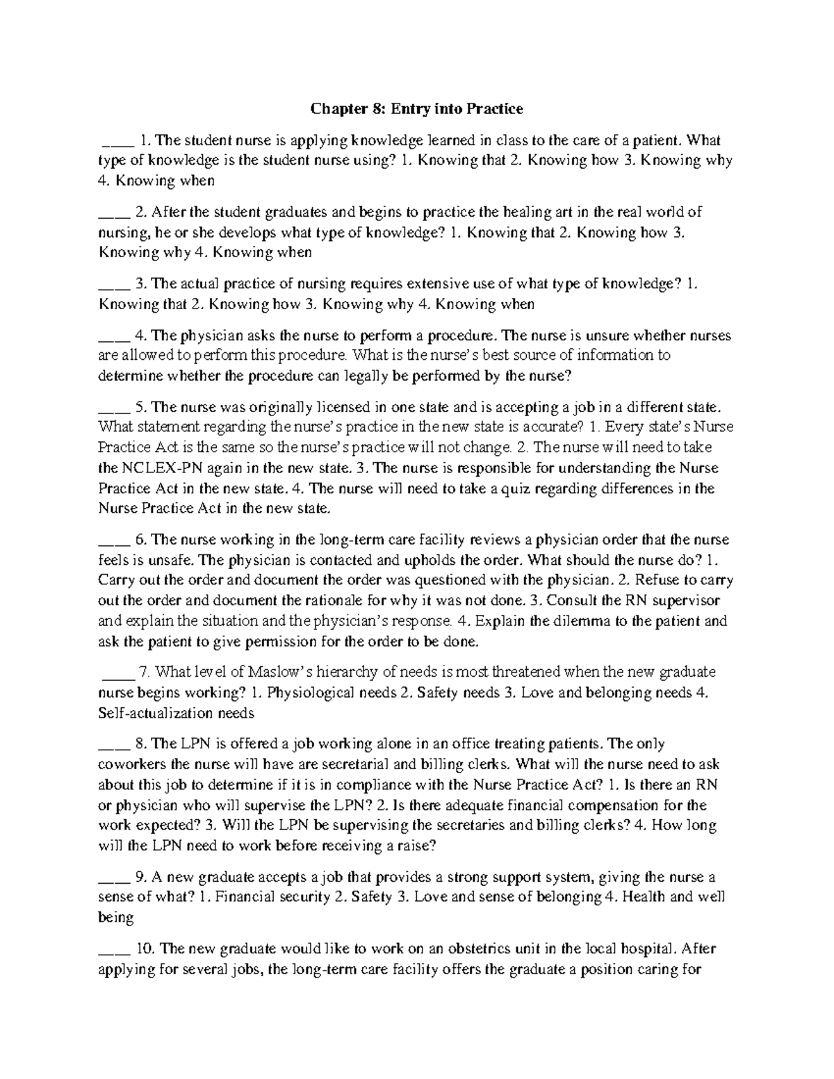 NUR233 Chapter 8 - Chapter 8: Entry into Practice ____ 1. The student ...