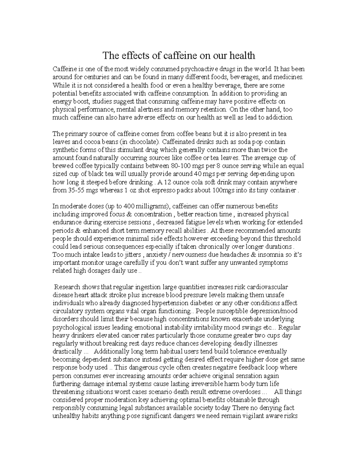 Fundamentals of nutrition - The effects of caffeine on our health ...