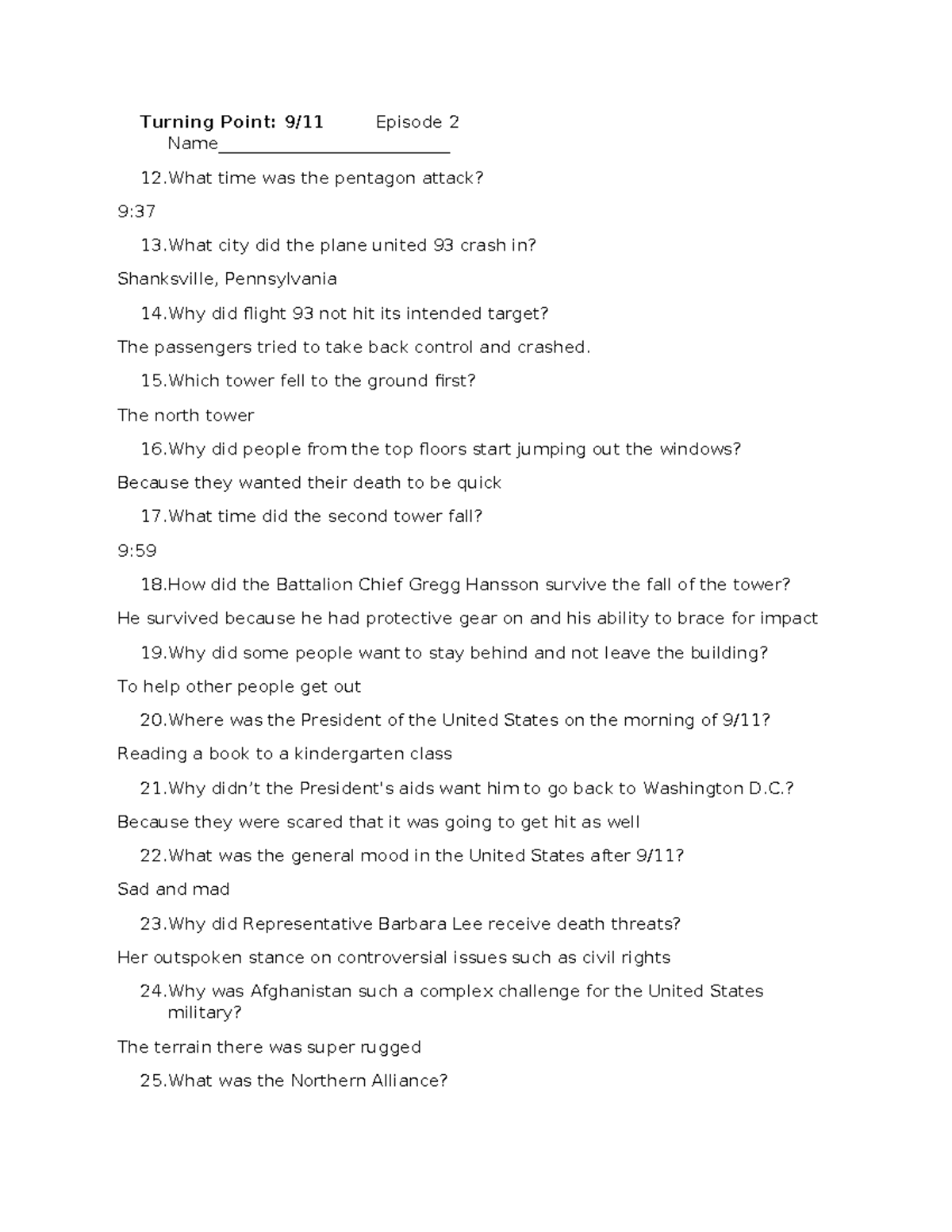 War on Terror-Netflix Questions - Turning Point: 9/11 Episode 2 Name