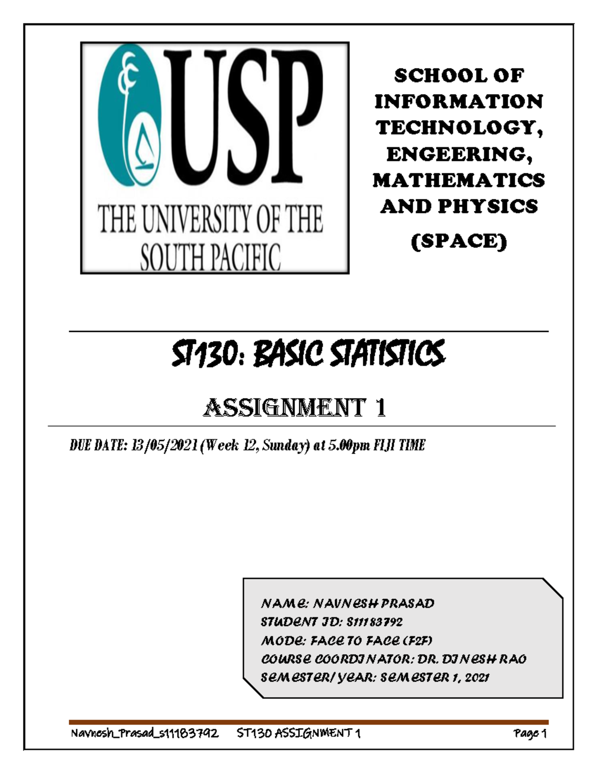 Assign 1 fOR ST130 PURPOSE - SCHOOL OF INFORMATION TECHNOLOGY ...