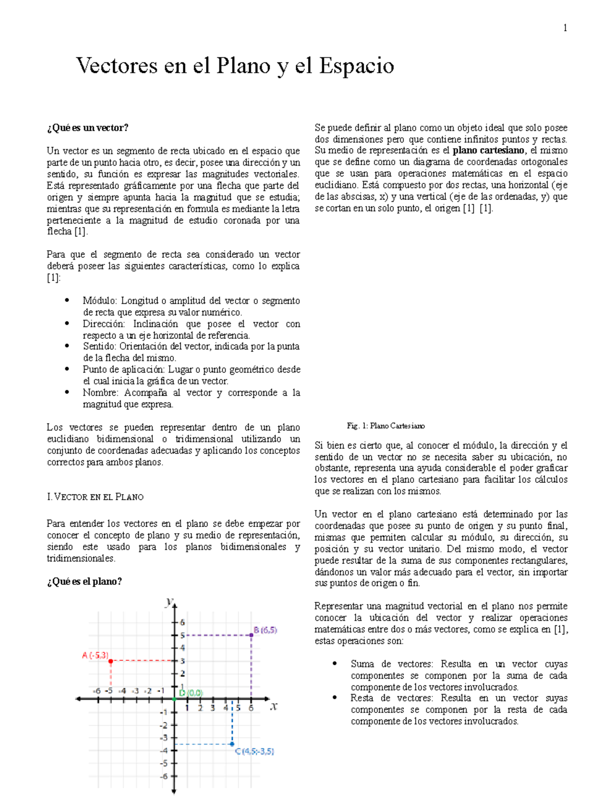 Uso de vectores en el plano y el espacio, operaciones con vectores y ...