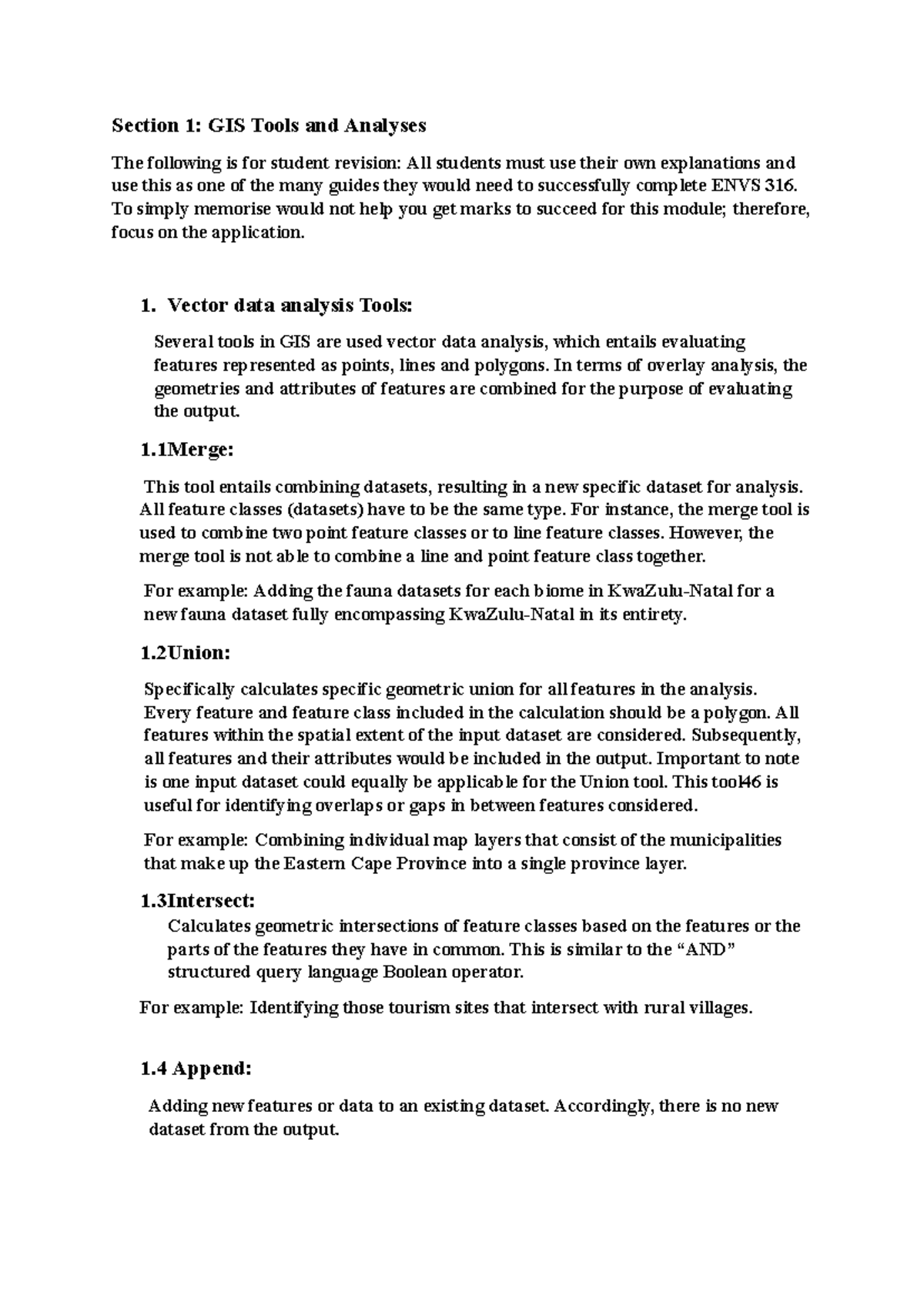 GIS Tool Summaries - Section 1: GIS Tools and Analyses The following is ...