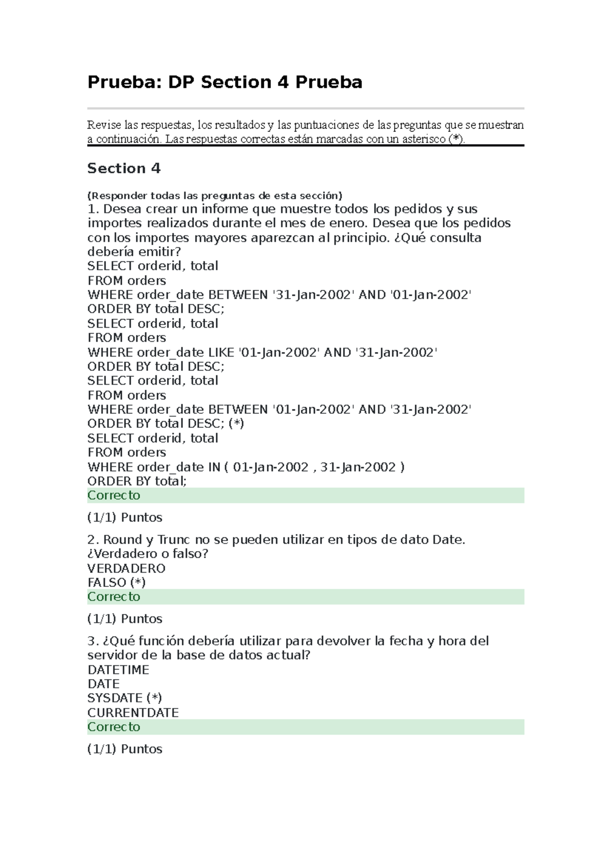 Prueba 4 - ORACLE - Prueba: DP Section 4 Prueba Revise las respuestas, los resultados y las ...