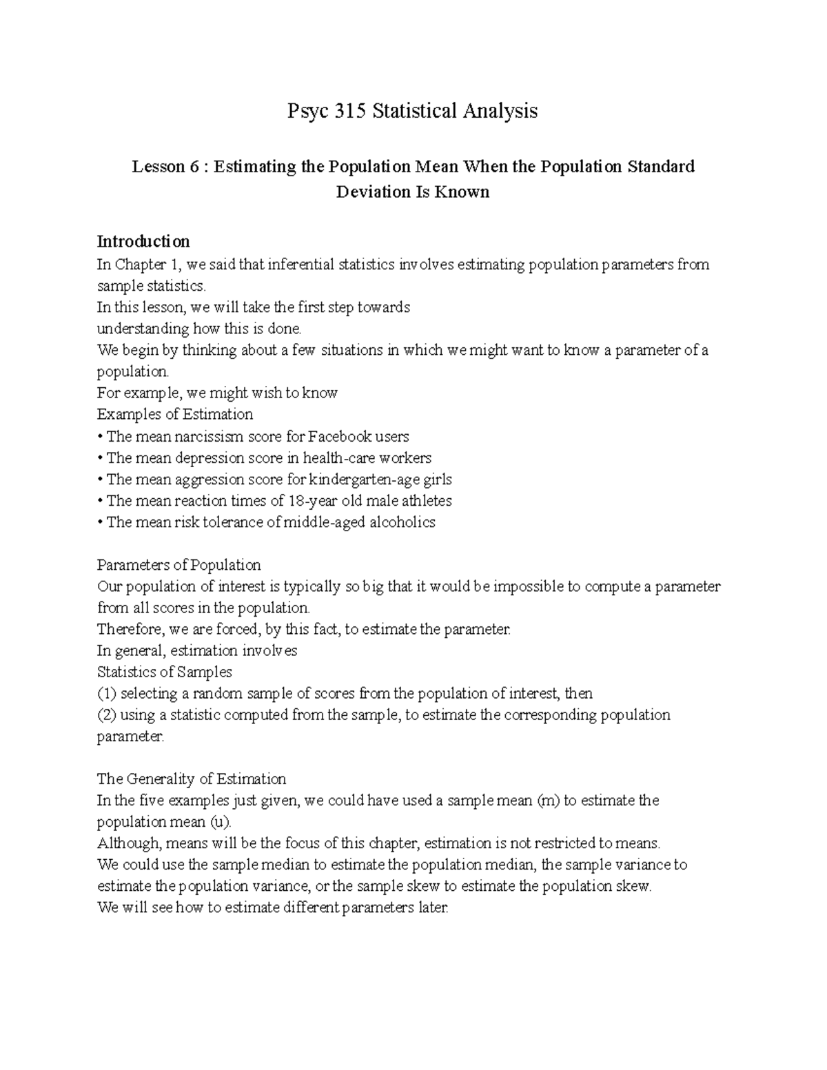 Psyc 315 Lesson 6 - Psyc 315 Statistical Analysis Lesson 6 : Estimating the Population Mean When ...