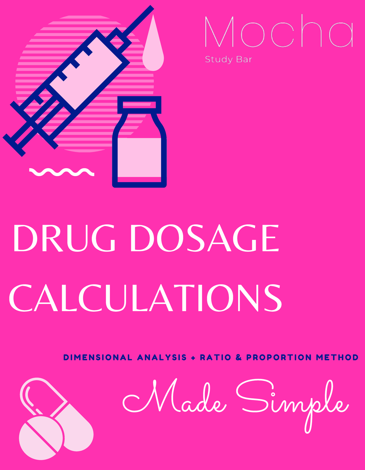 Dosage Guide Calculations - DRUG DOSAGE CALCULATIONS Made Simple D I M ...